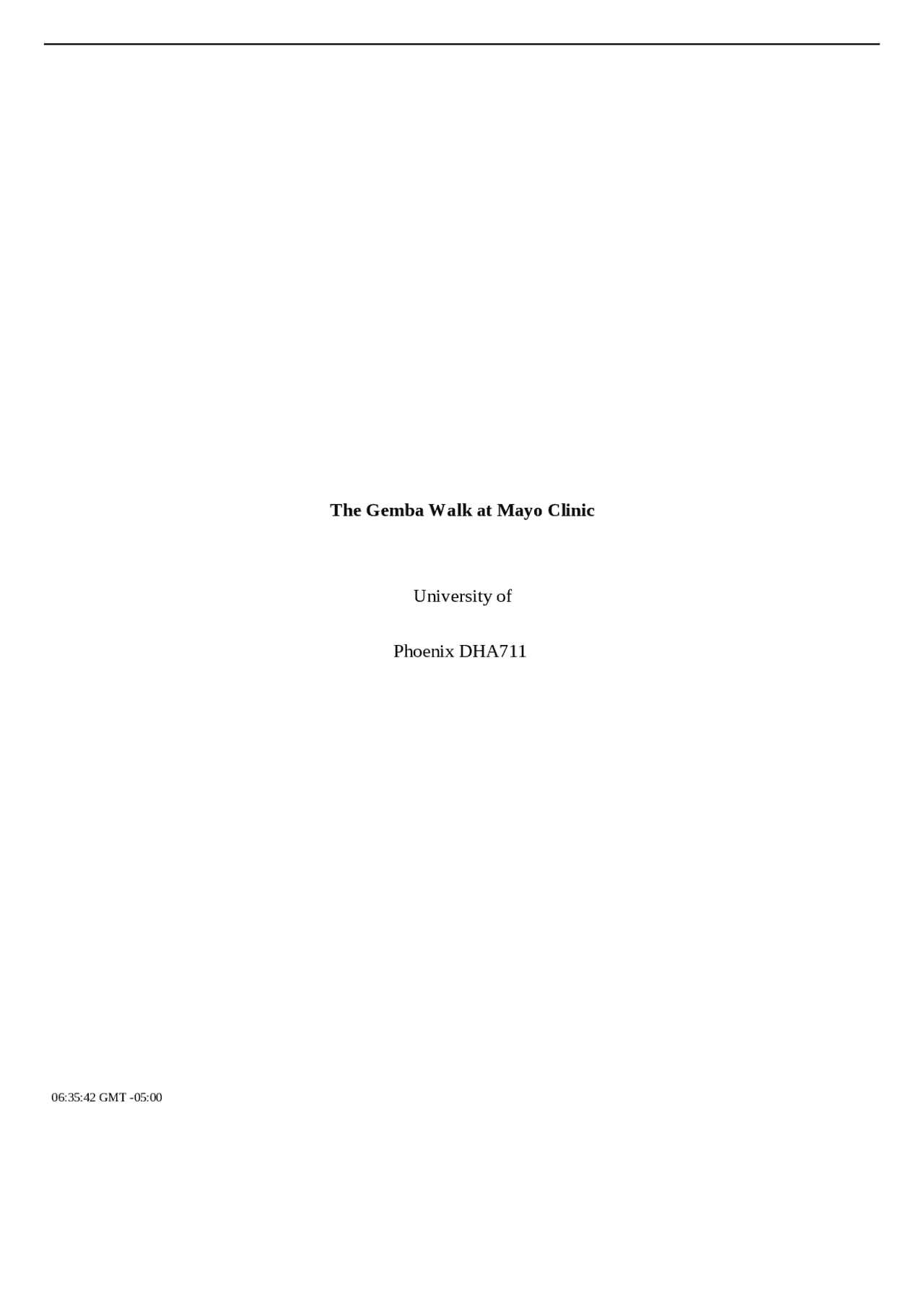Gemba Walk at Mayo Clinic: A Case Study in Healthcare Improvement | Thesis Accounting | Docsity