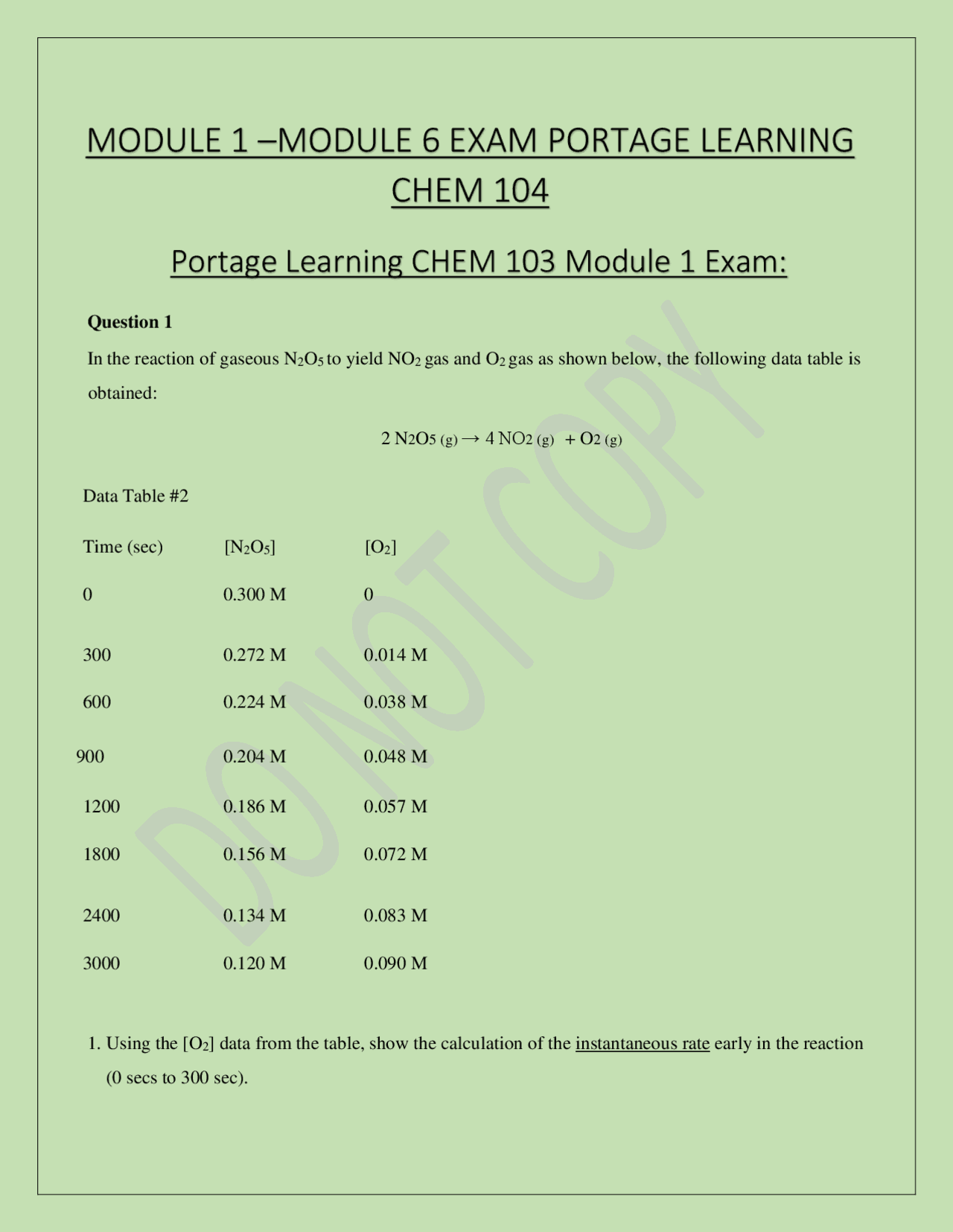 MODULE 1 –MODULE 6 EXAM PORTAGE LEARNING CHEM 104 Portage Learning CHEM 103 Module 1 Exam ...