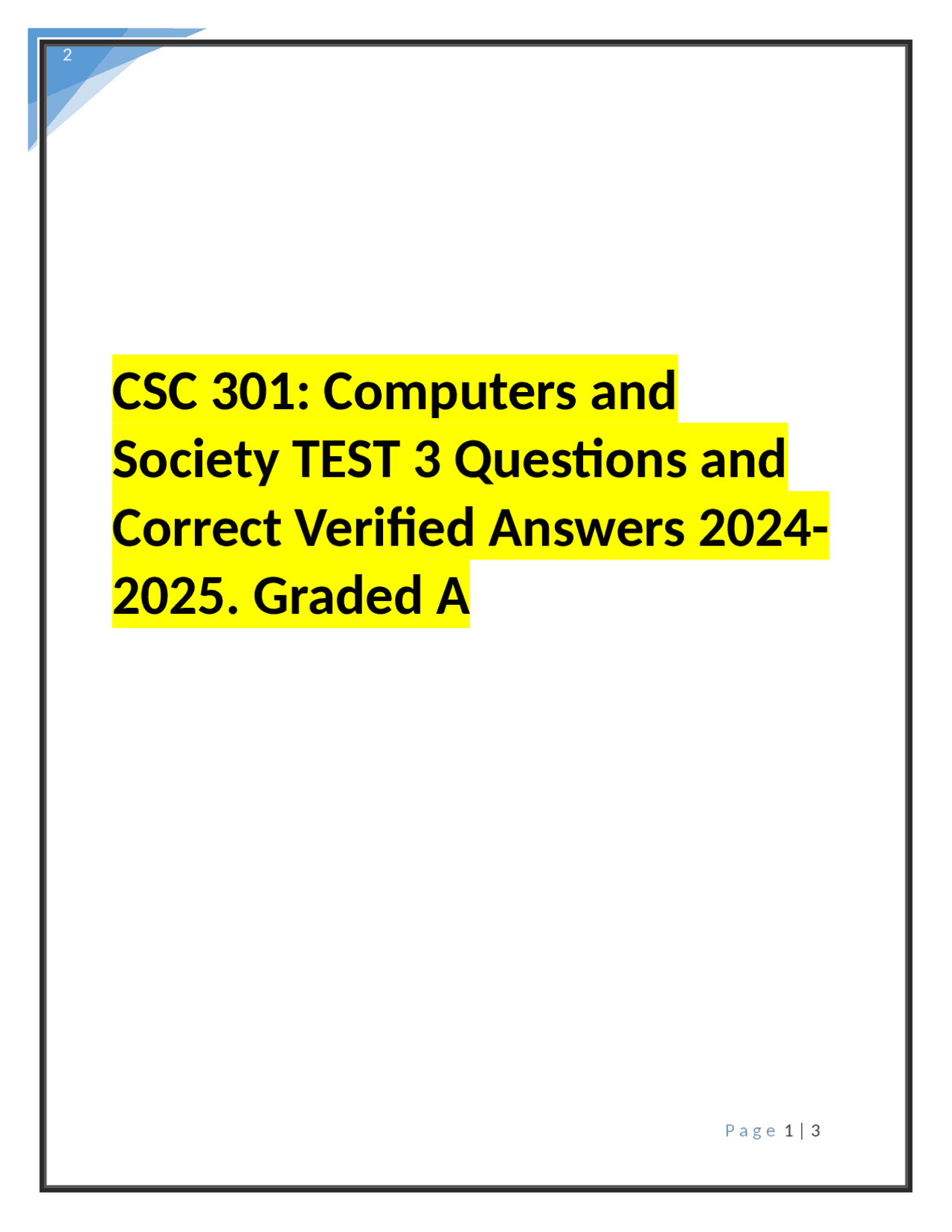 CSC 301: Computers and Society TEST 3 Questions and Correct Verified ...