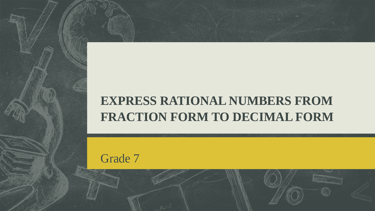 Converting Fractions to Decimals: A Grade 7 Math Activity | Slides ...