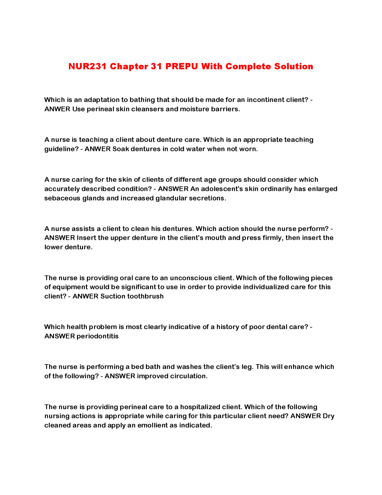 NUR231 Chapter 31 PREPU: Nursing Care and Hygiene Practice Questions ...
