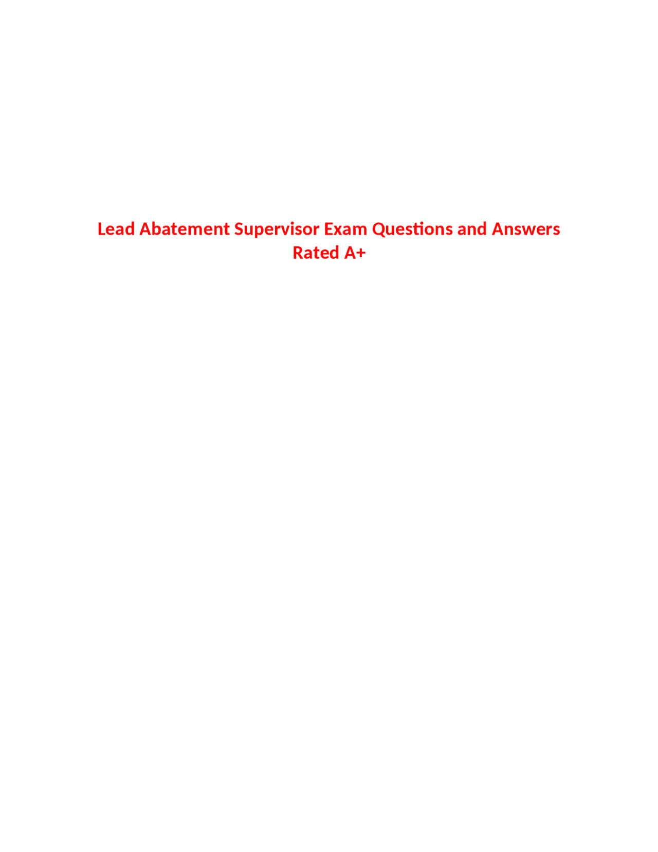 Lead Abatement Supervisor Exam Questions and Answers | Exams ...