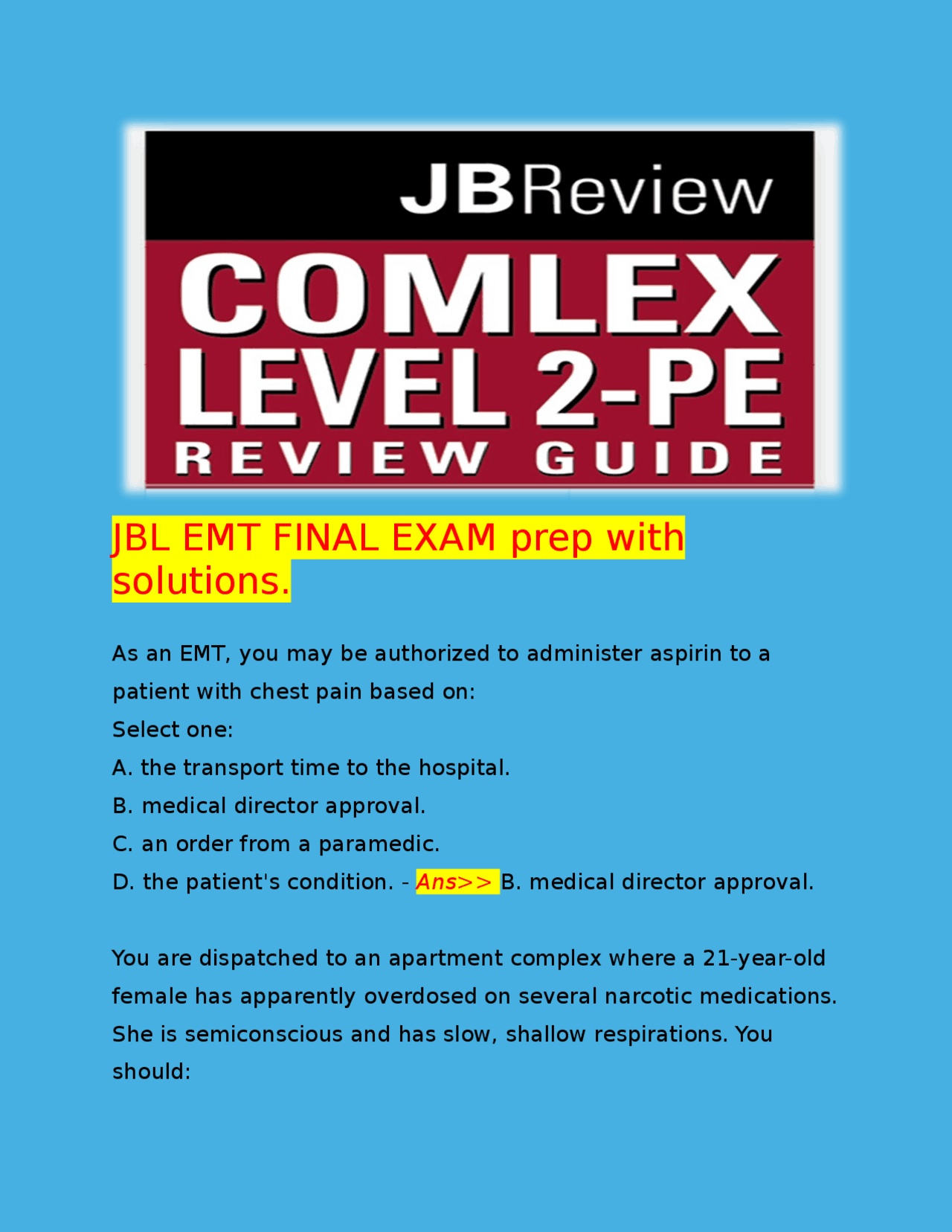 JBL EMT FINAL EXAM prep with solutions. | Exams Nursing | Docsity