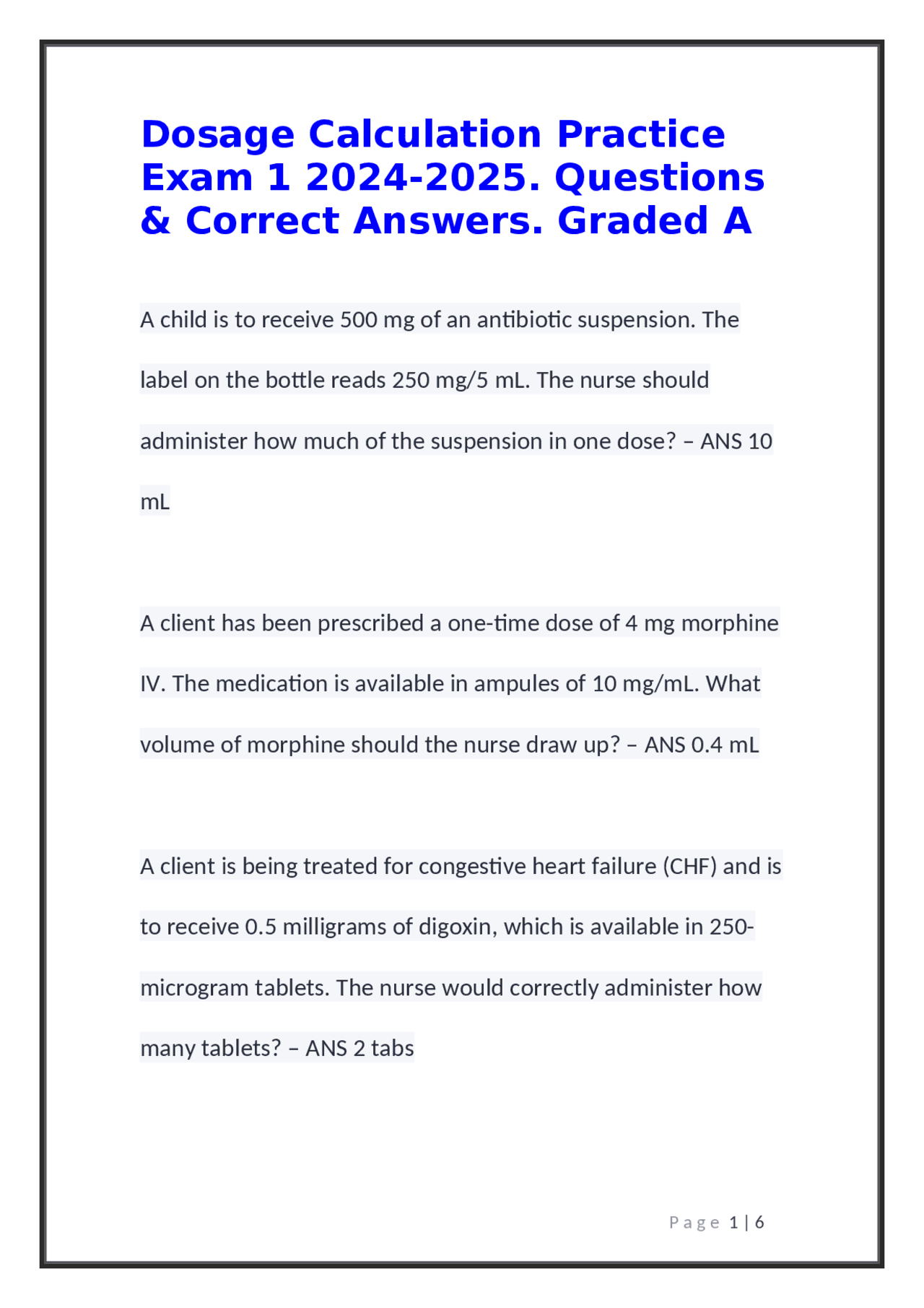 Dosage Calculation Practice Exam 1 2024-2025. Questions & Correct ...