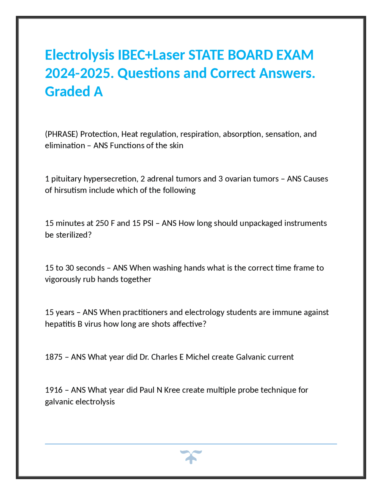 Electrolysis IBEC+Laser STATE BOARD EXAM 2024-2025. Questions & Correct ...