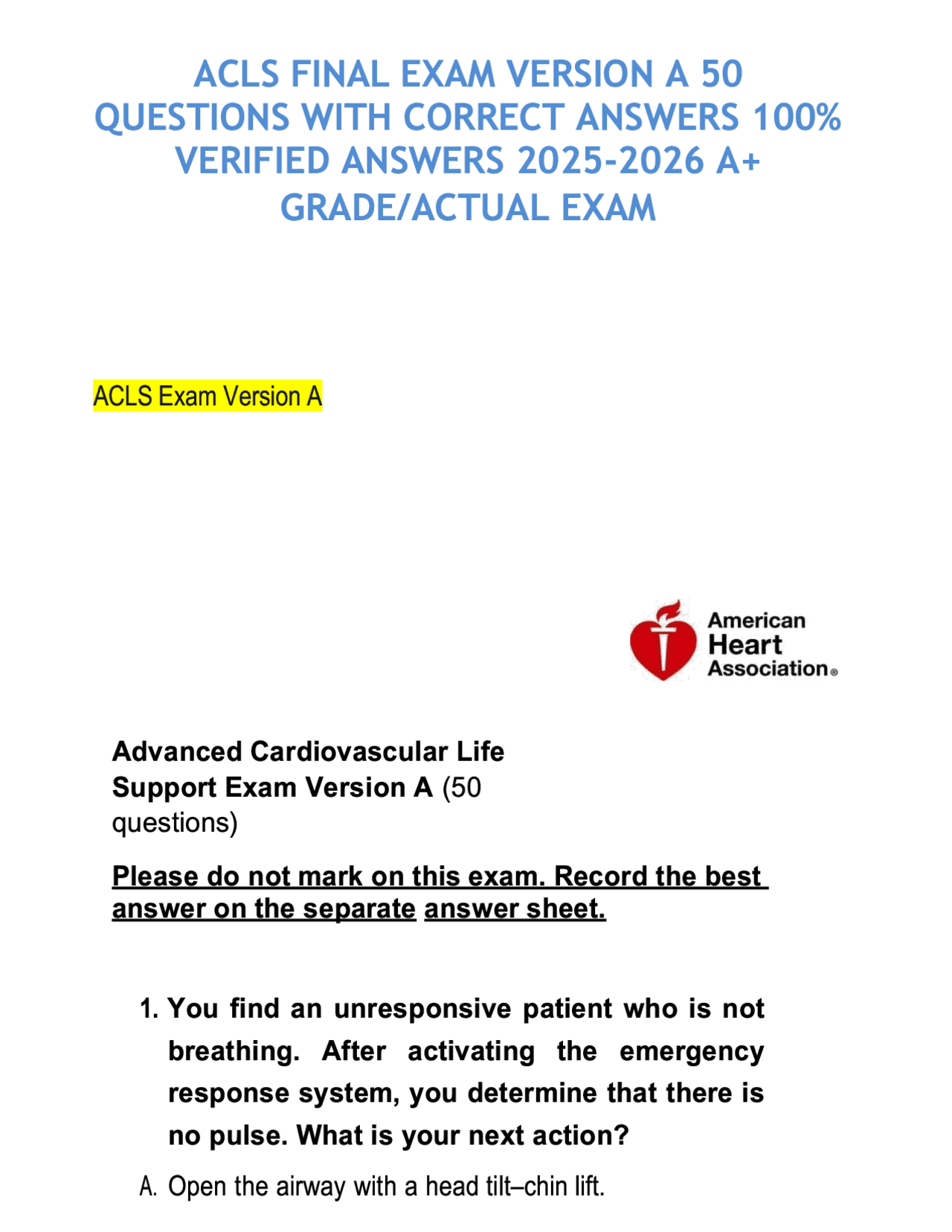 ACLS FINAL EXAM VERSION A 50 QUESTIONS WITH CORRECT ANSWERS 100% ...