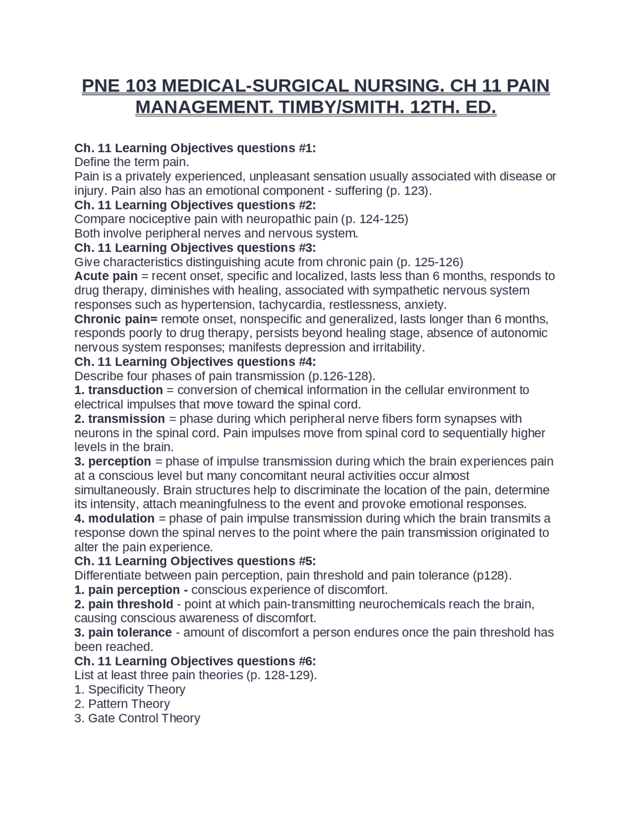 PNE 103 MEDICAL-SURGICAL NURSING. CH 11 PAIN MANAGEMENT. TIMBY-SMITH ...