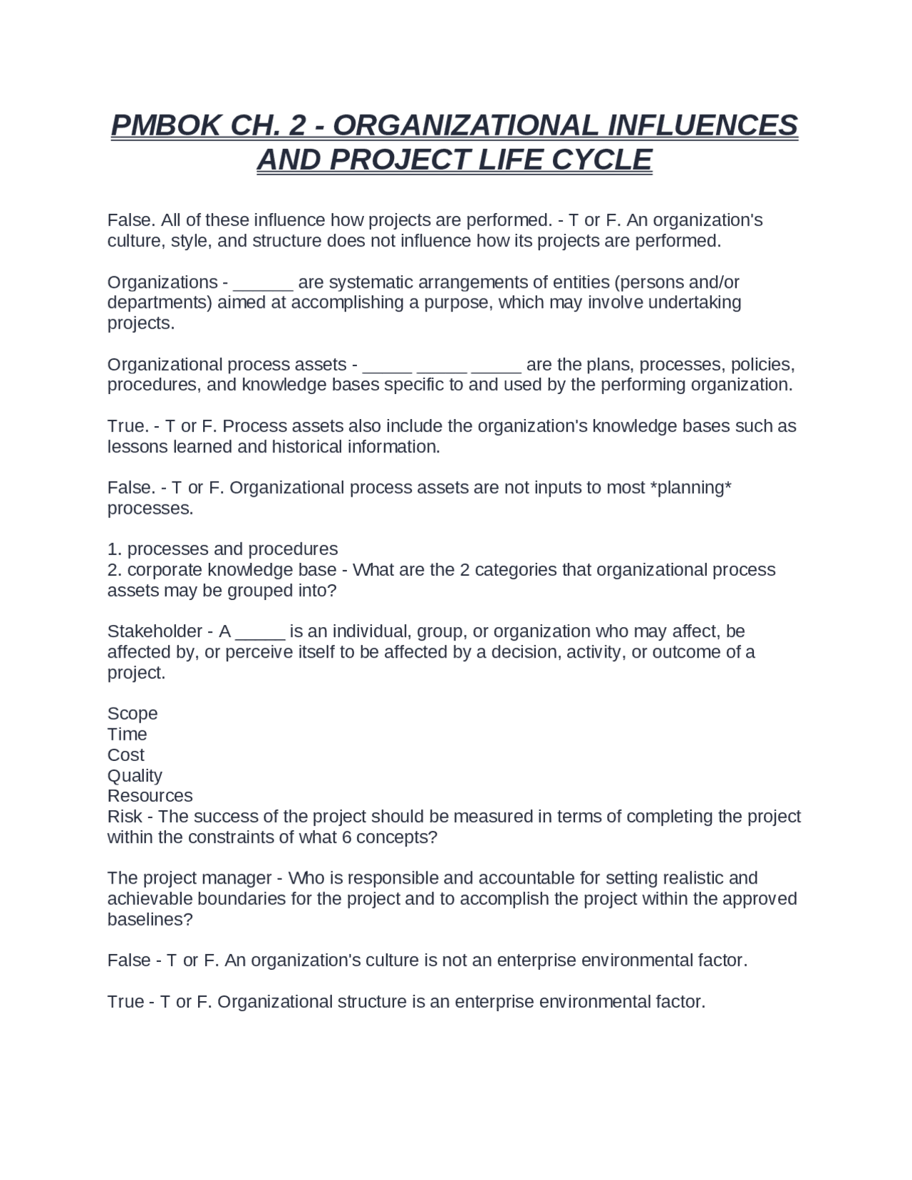 PMBOK CH. 2 - ORGANIZATIONAL INFLUENCES AND PROJECT LIFE CYCLE | Exams ...