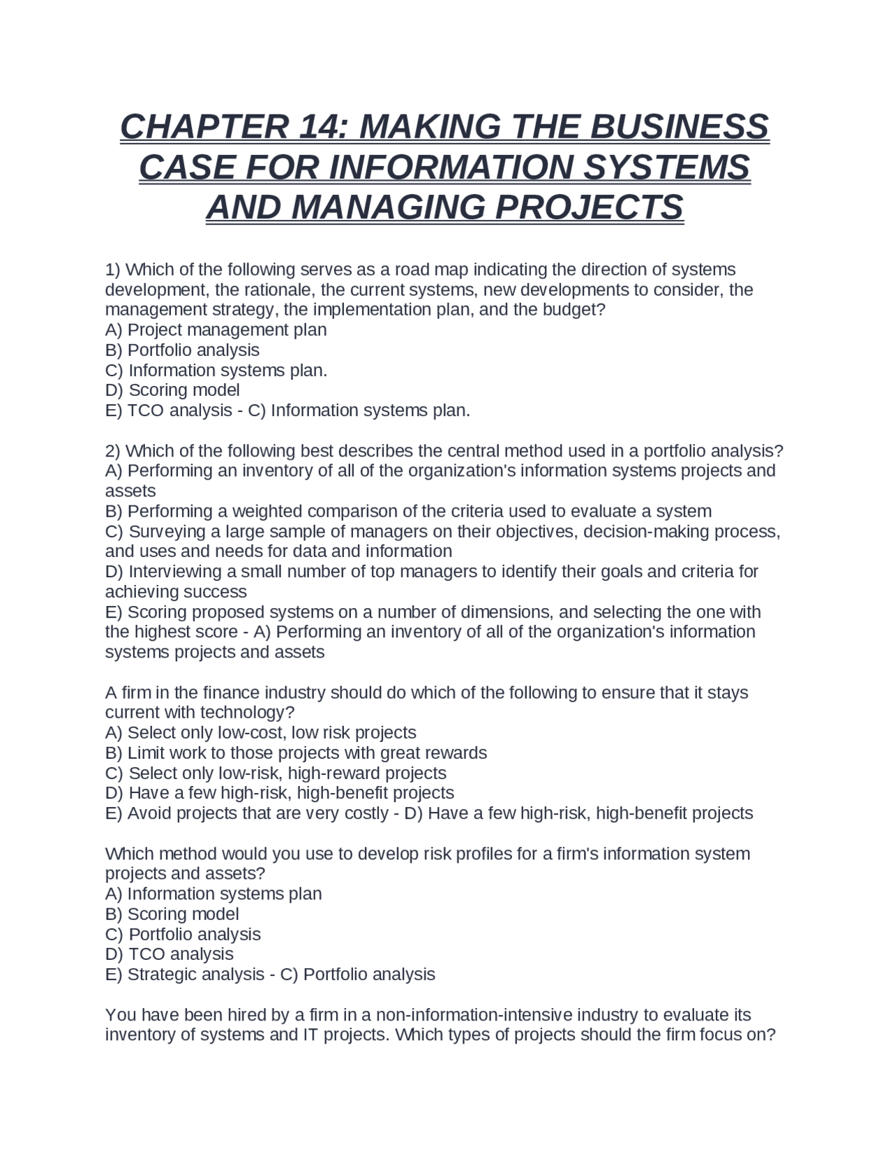 CHAPTER 14- MAKING THE BUSINESS CASE FOR INFORMATION SYSTEMS AND MANAGING PROJECTS | Exams ...