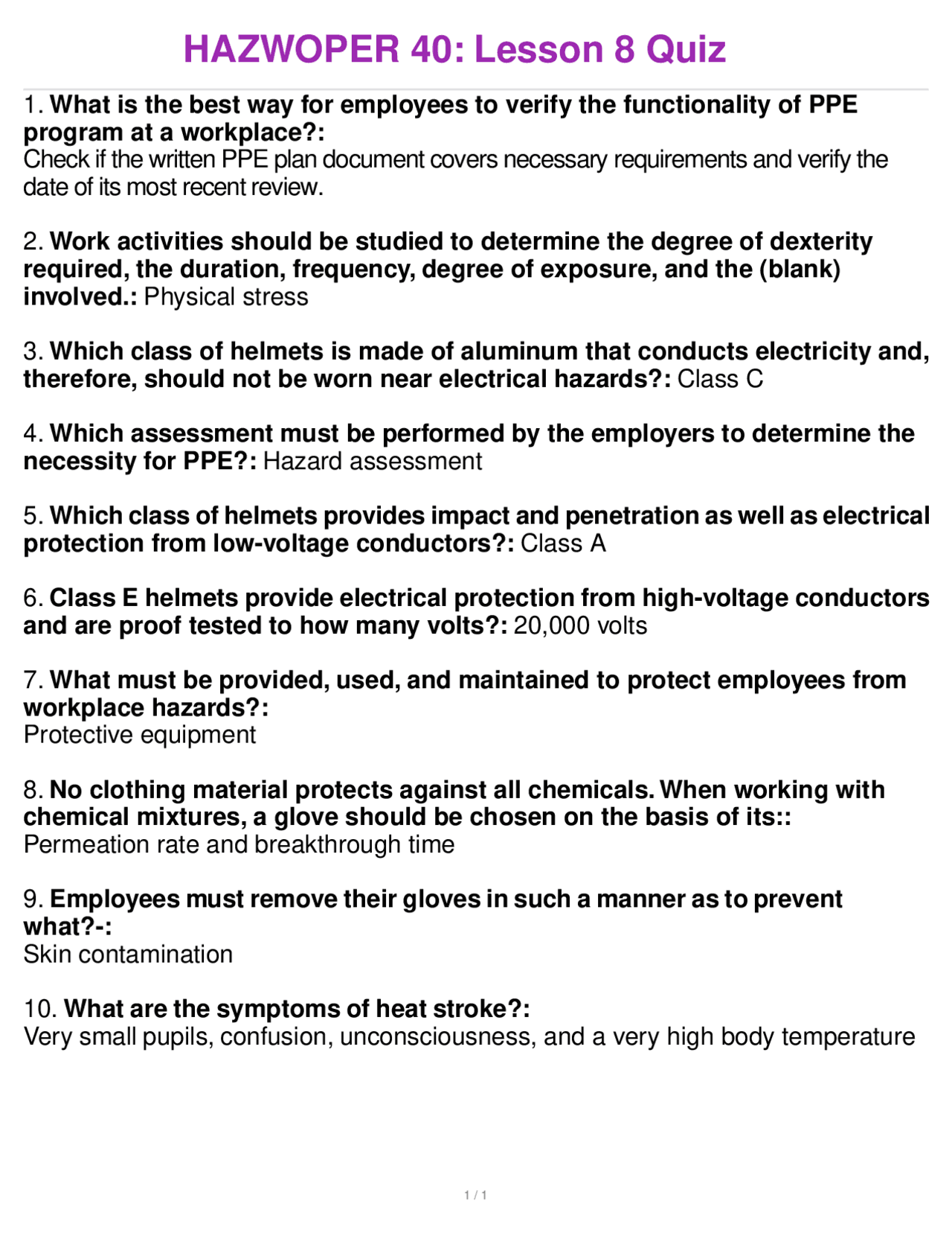 HAZWOPER 40: Lesson 8 Quiz - Workplace Safety and Personal Protective ...