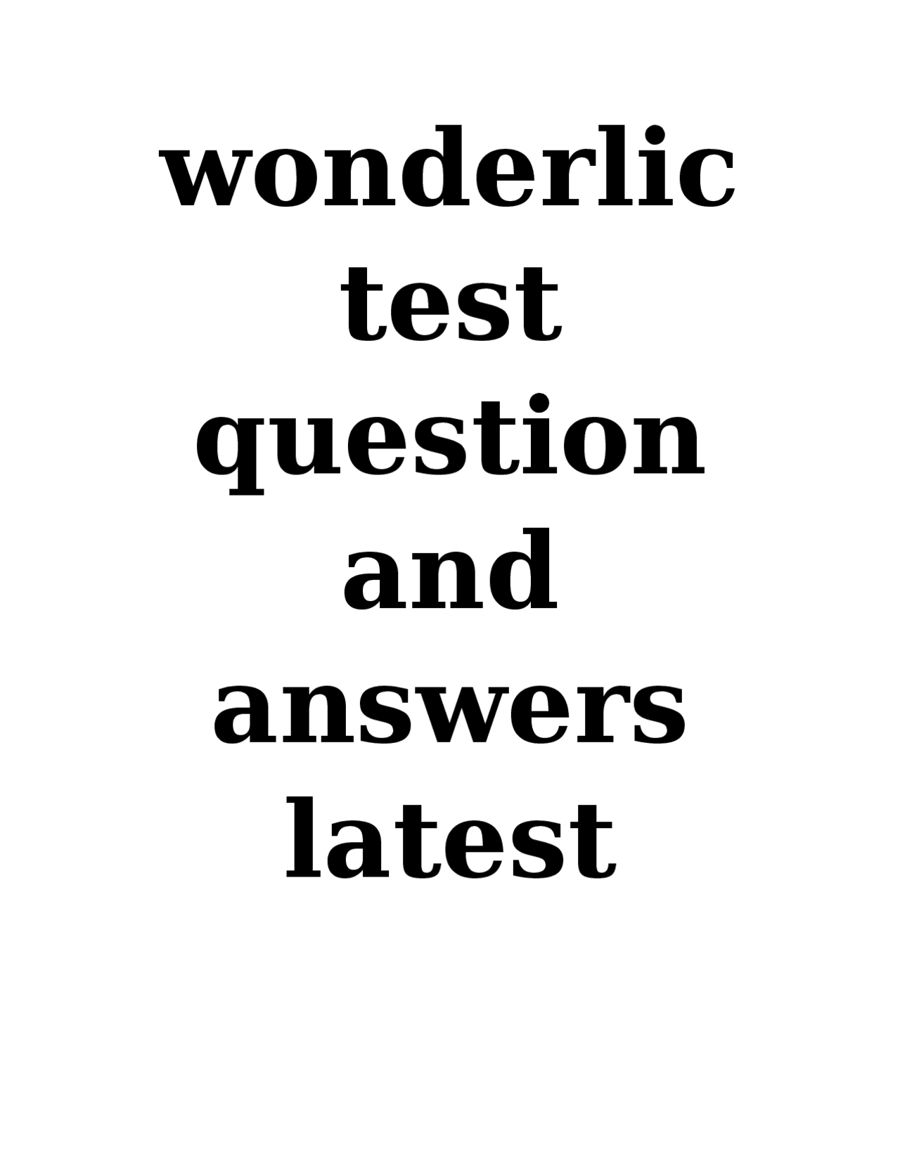 Wonderlic Test Questions and Answers: Practice for Cognitive Ability ...