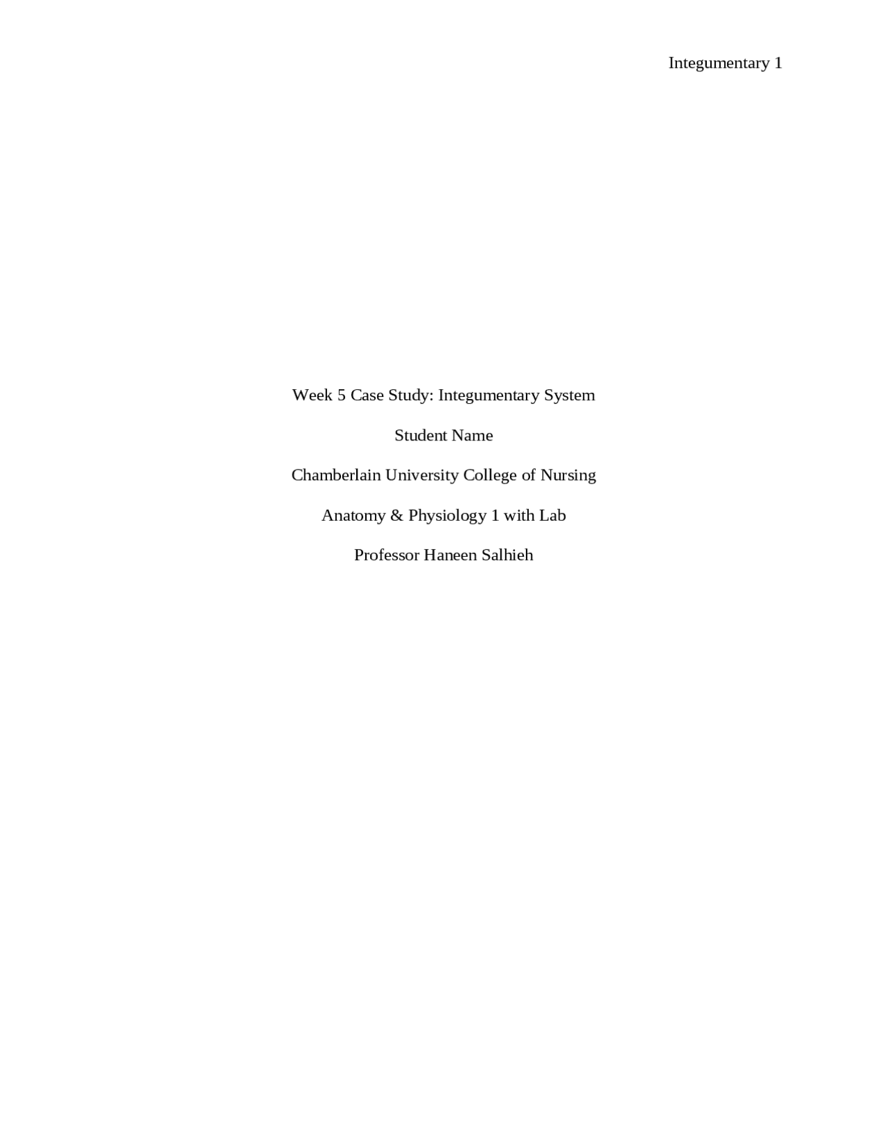 BIOS 251 Week 5 Case Study; Integumentary System | Assignments Biology ...