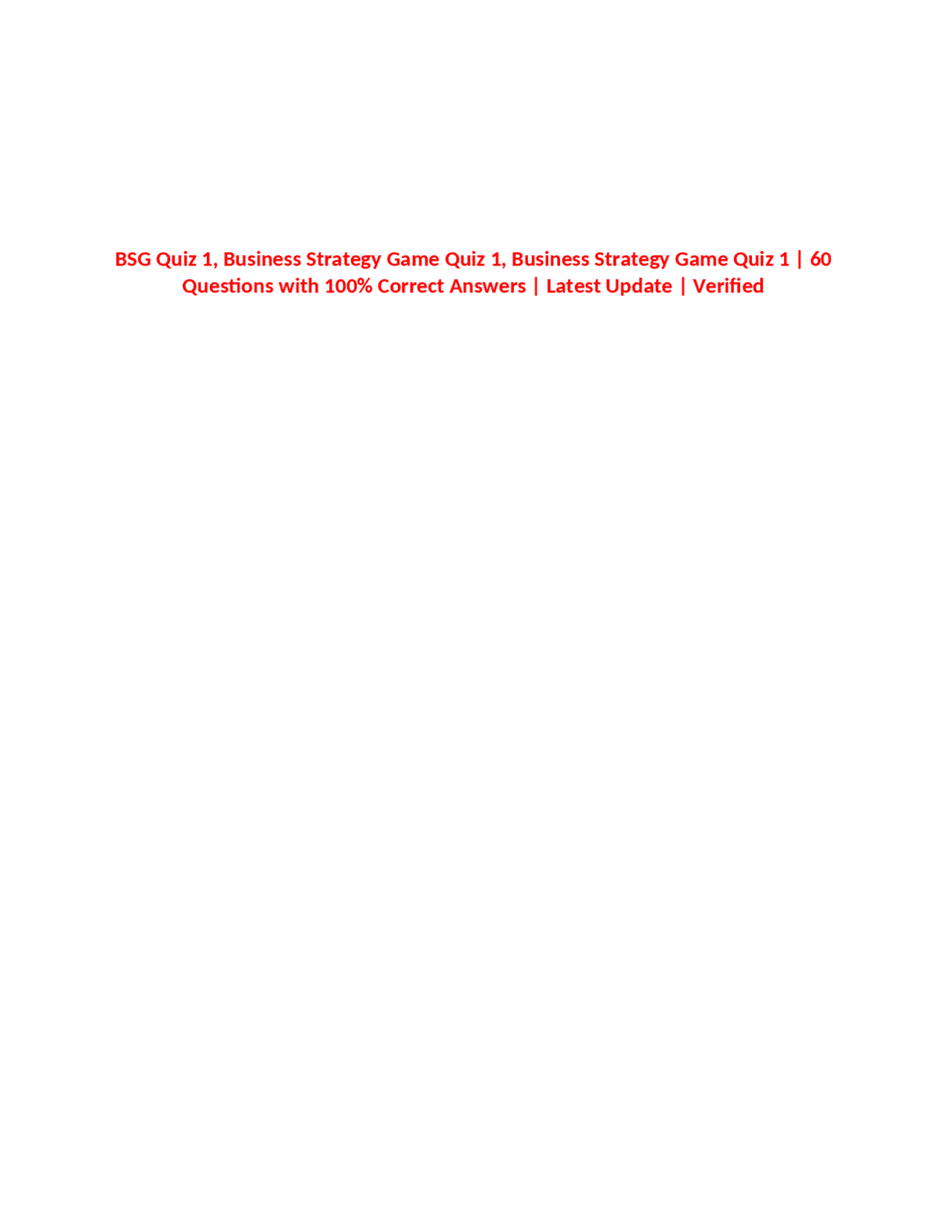 BSG Quiz 1, Business Strategy Game Quiz 1, Business Strategy Game Quiz ...