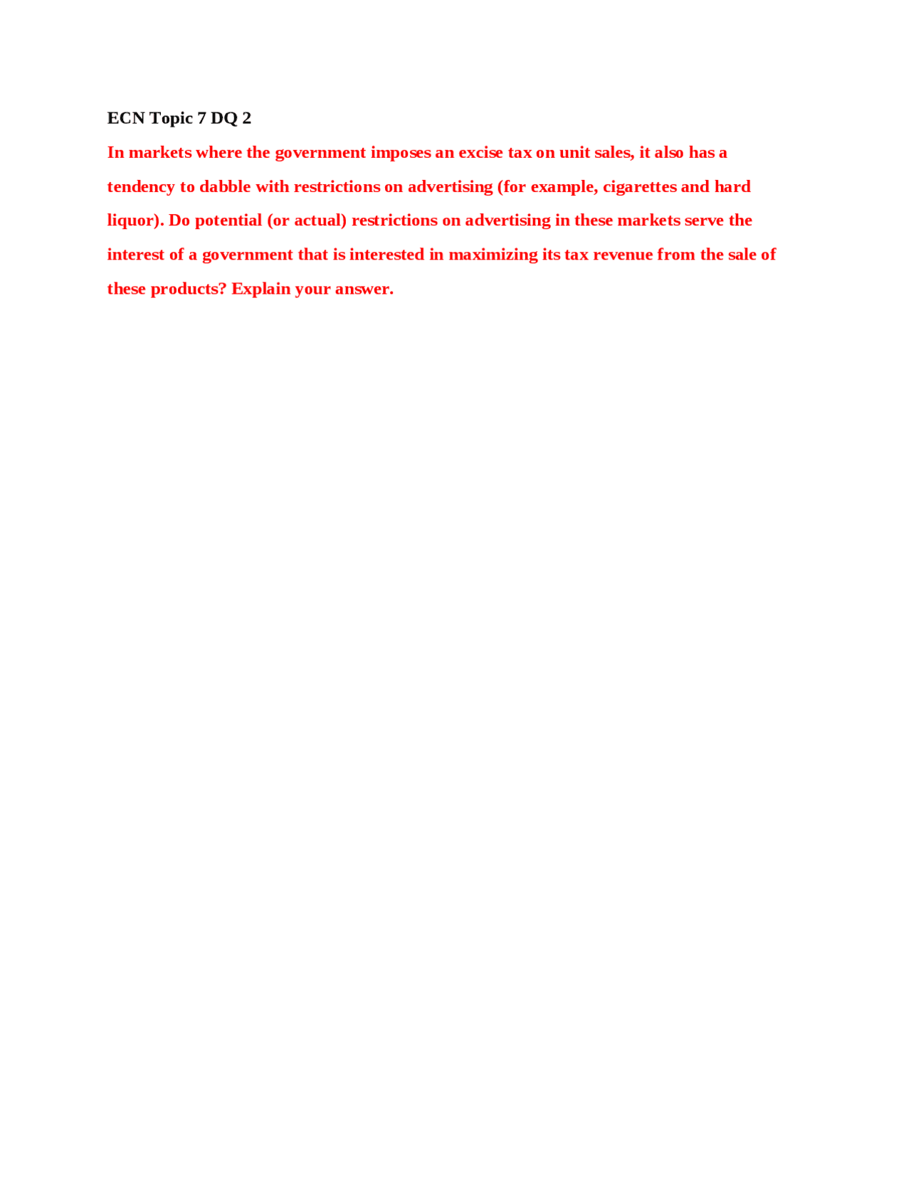 Sin Taxes and Government Morality: Excise Taxes on Cigarettes and ...