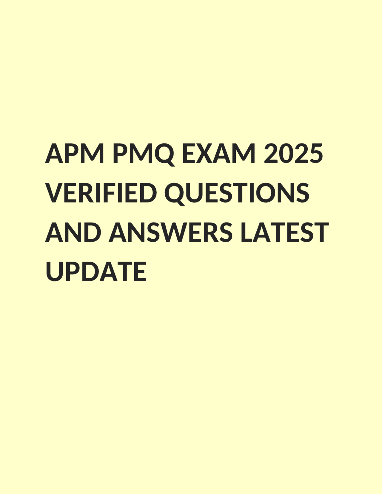 APM PMQ EXAM 2025 VERIFIED QUESTIONS AND ANSWERS LATEST UPDATE | Exams ...