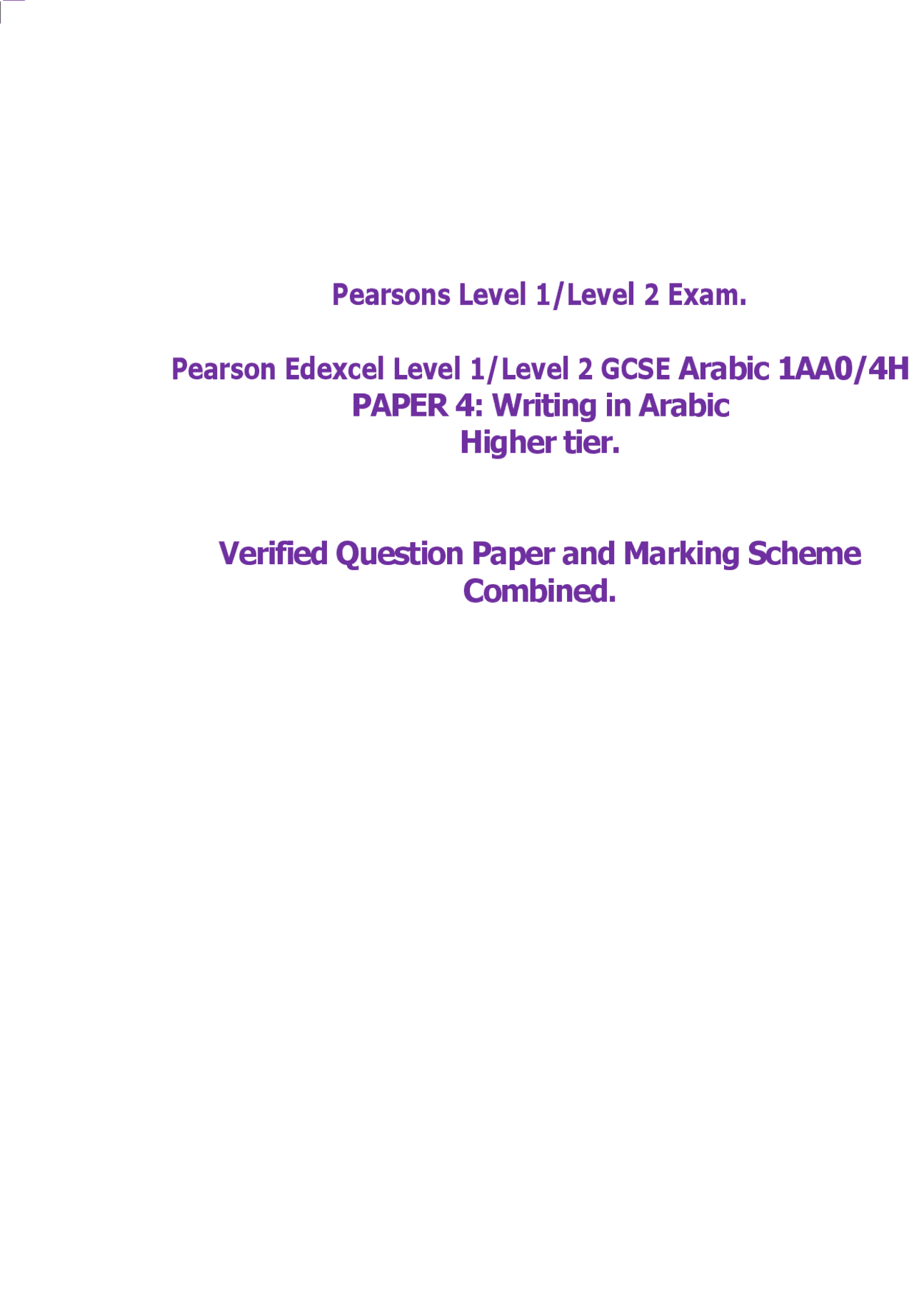 Pearson Edexcel Level 1/Level 2 GCSE Arabic 1AA0/4H PAPER 4: Writing in ...