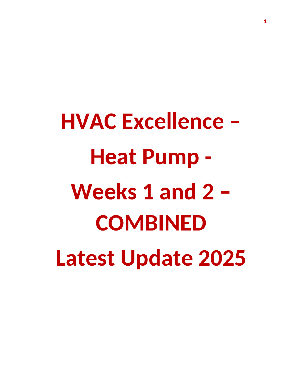 HVAC Excellence - Heat Pump - Weeks 1 and 2 – COMBINED Latest Update ...