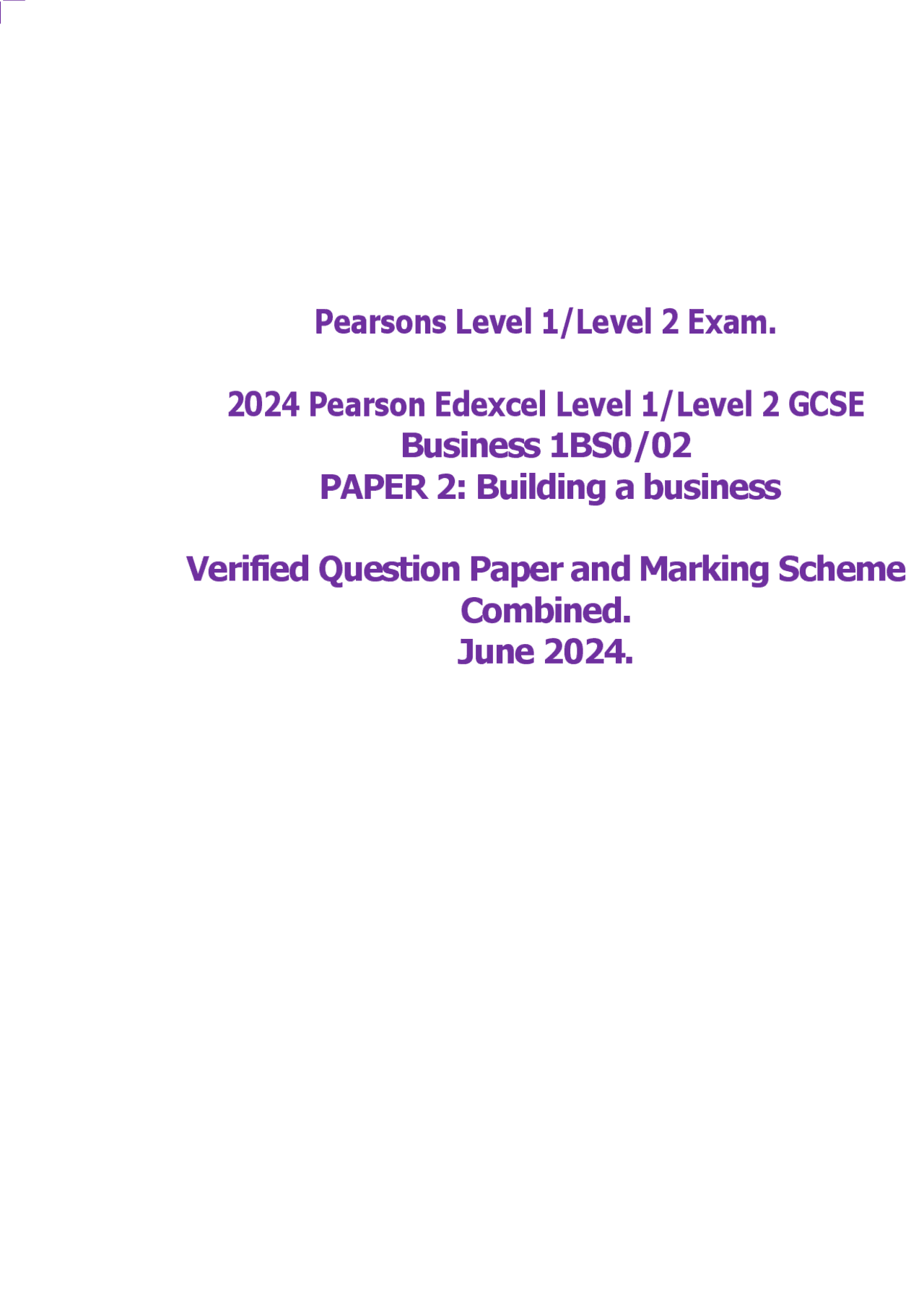 2024 Pearson Edexcel Level 1/Level 2 GCSE Business 1BS0/02 PAPER 2 ...