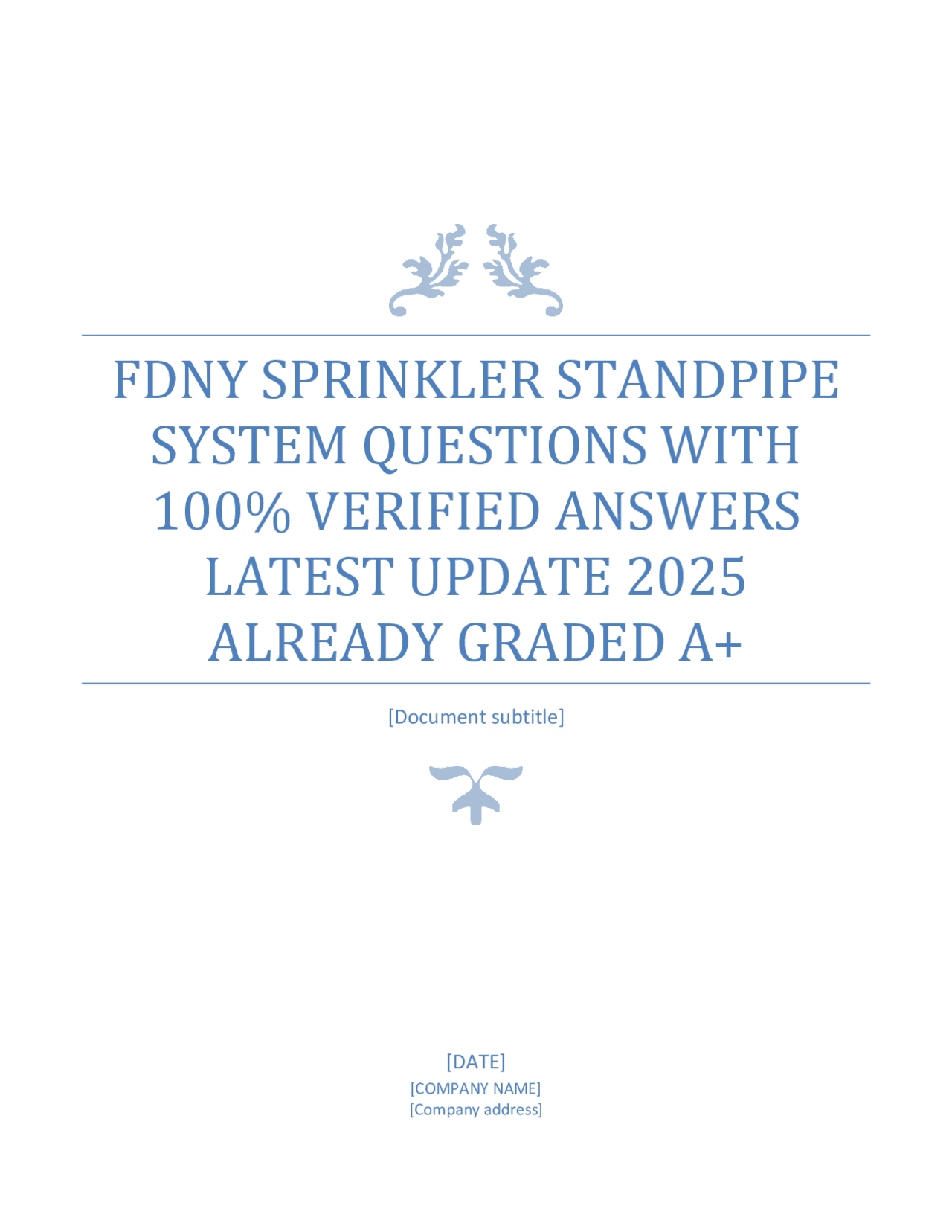 FDNY Sprinkler Standpipe System Questions and Answers | Exams Nursing ...