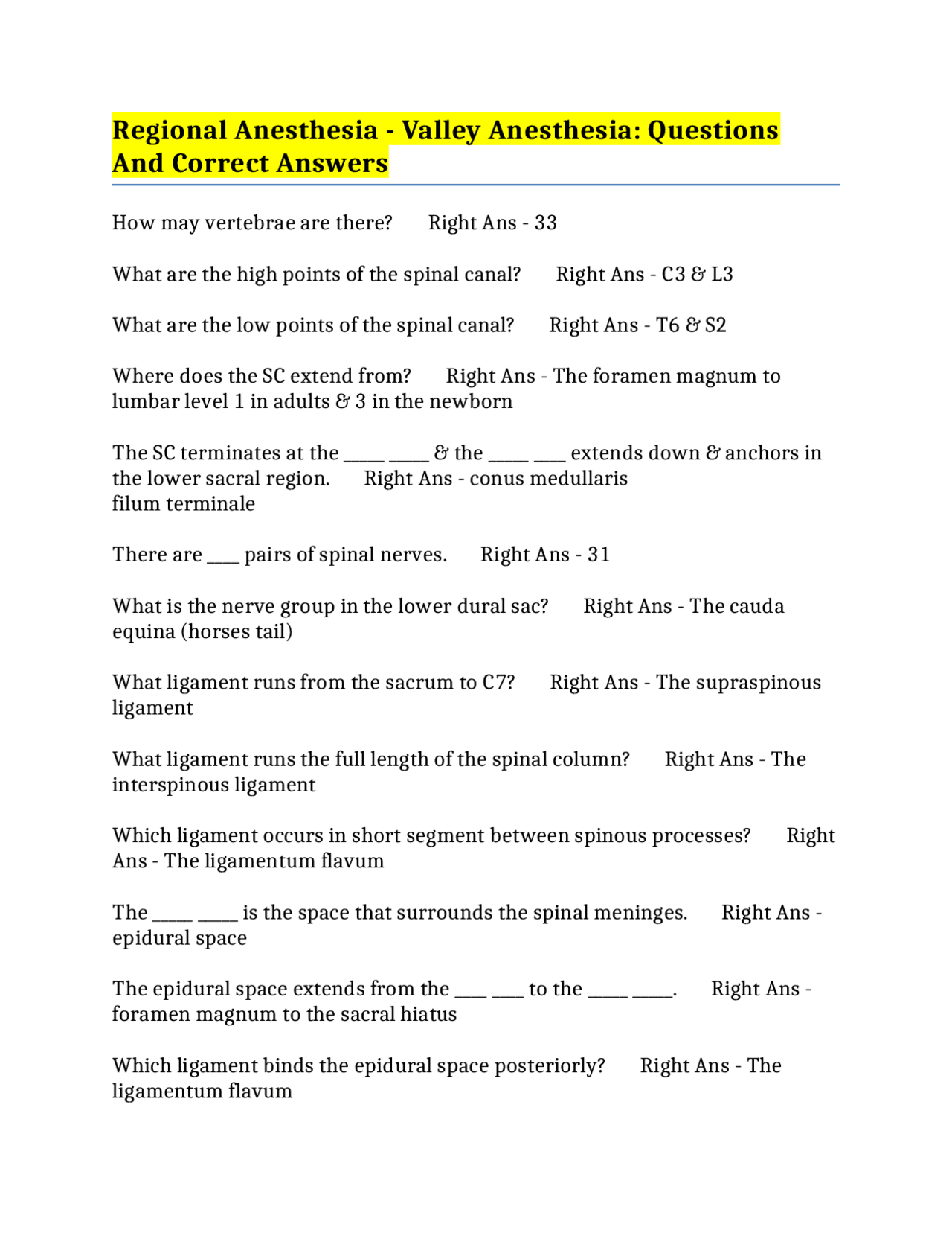 Regional Anesthesia - Valley Anesthesia: Questions and Correct Answers ...