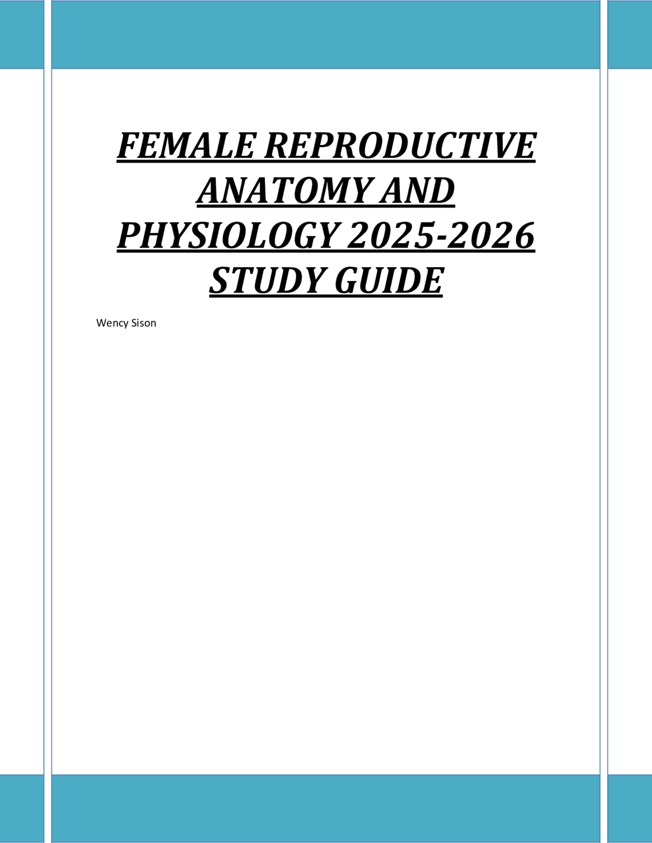 Female Reproductive Anatomy and Physiology Study Guide | Exams Anatomy ...