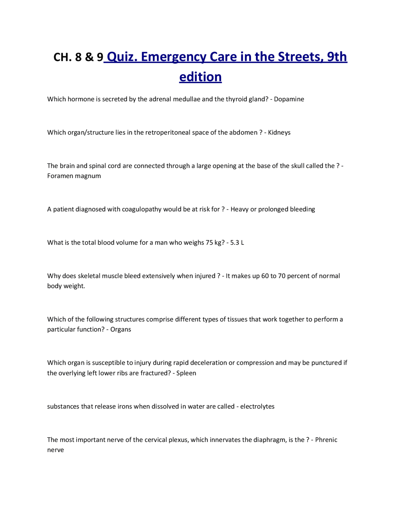 Emergency Care in the Streets: Chapter 8 & 9 Quiz | Exams Law and ...