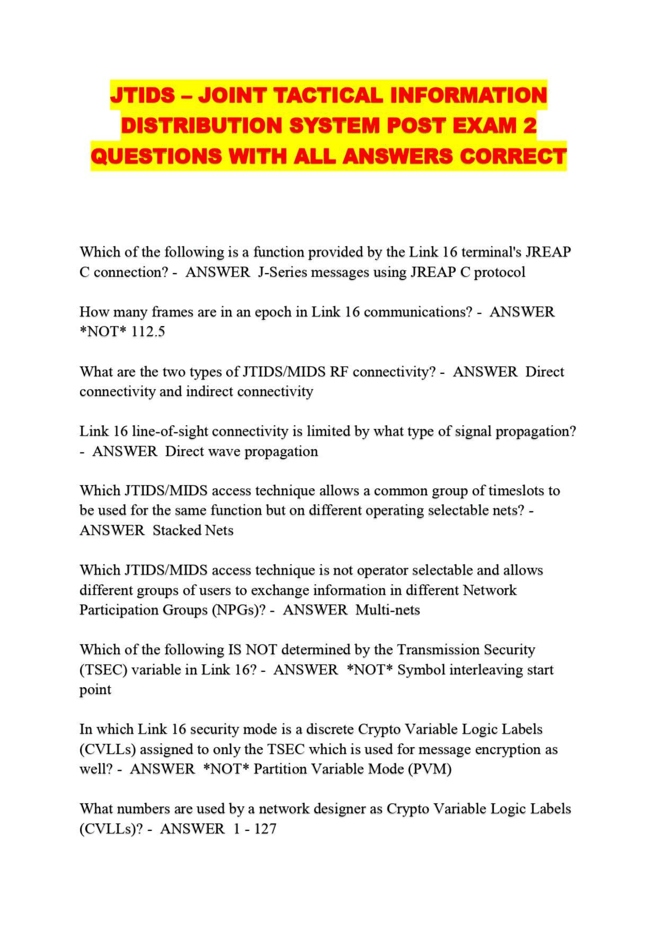 JTIDS – JOINT TACTICAL INFORMATION DISTRIBUTION SYSTEM POST EXAM 2 QUESTIONS WITH ALL ANSW ...