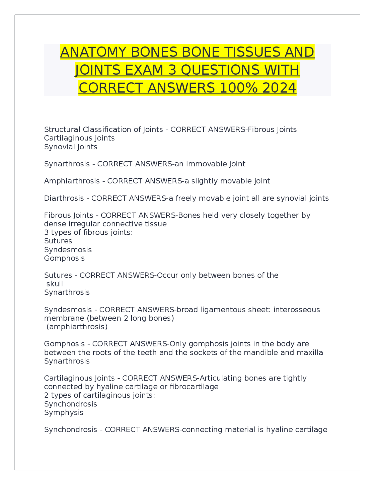 Anatomy: Bones, Bone Tissues, and Joints - Exam 3 Questions with ...