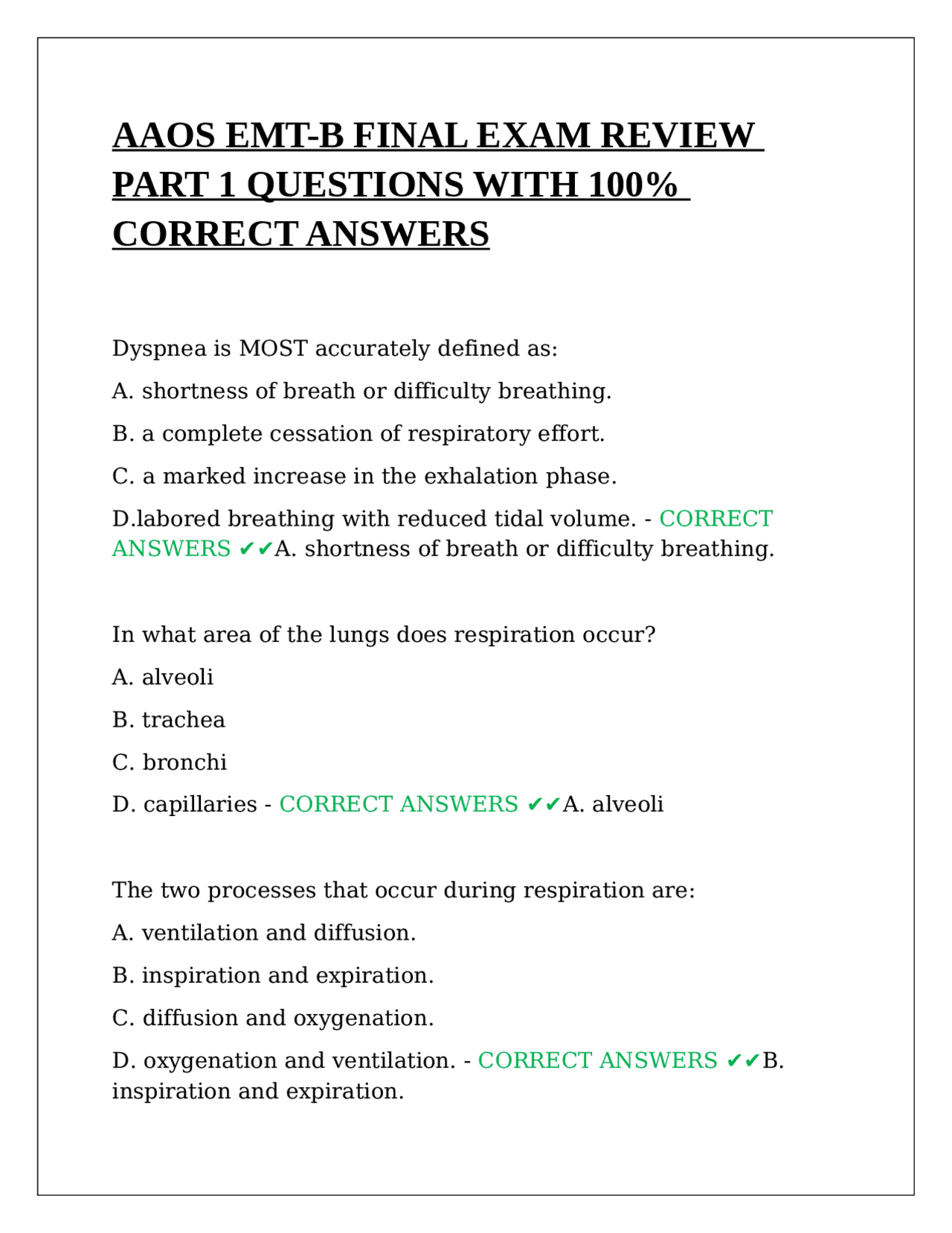 AAOS EMT-B Final Exam Review: Part 1 Questions with 100% Correct ...