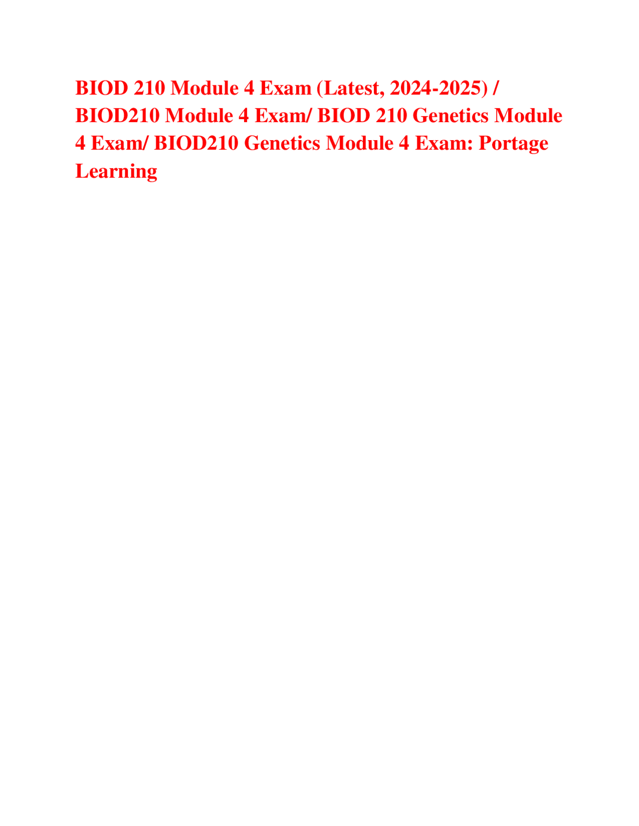BIOD 210 Module 4 Exam (Latest, 2024-2025) / BIOD210 Module 4 Exam ...