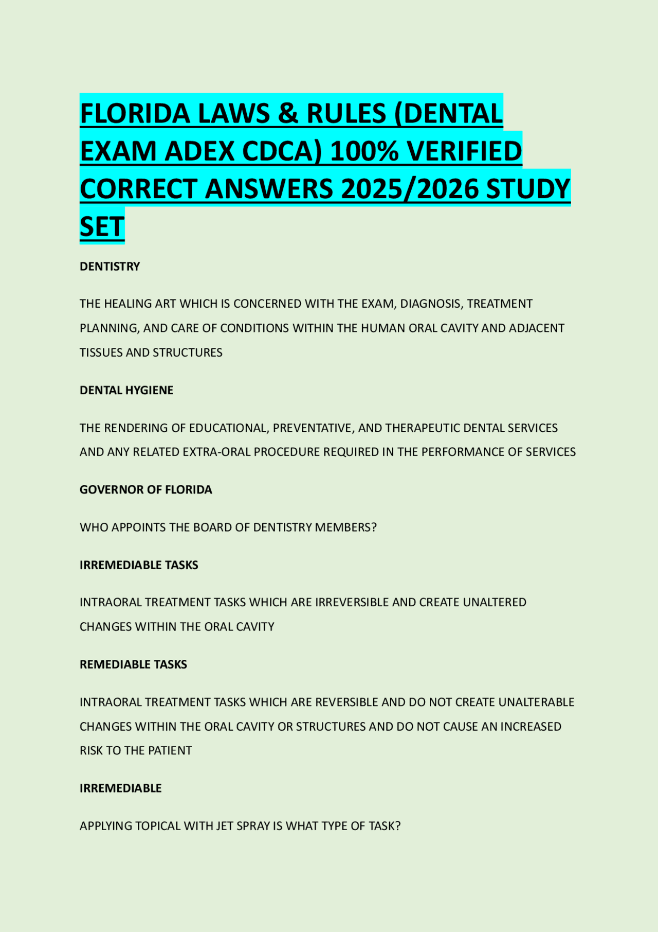 FLORIDA LAWS & RULES (DENTAL EXAM ADEX CDCA) 100% VERIFIED CORRECT ...