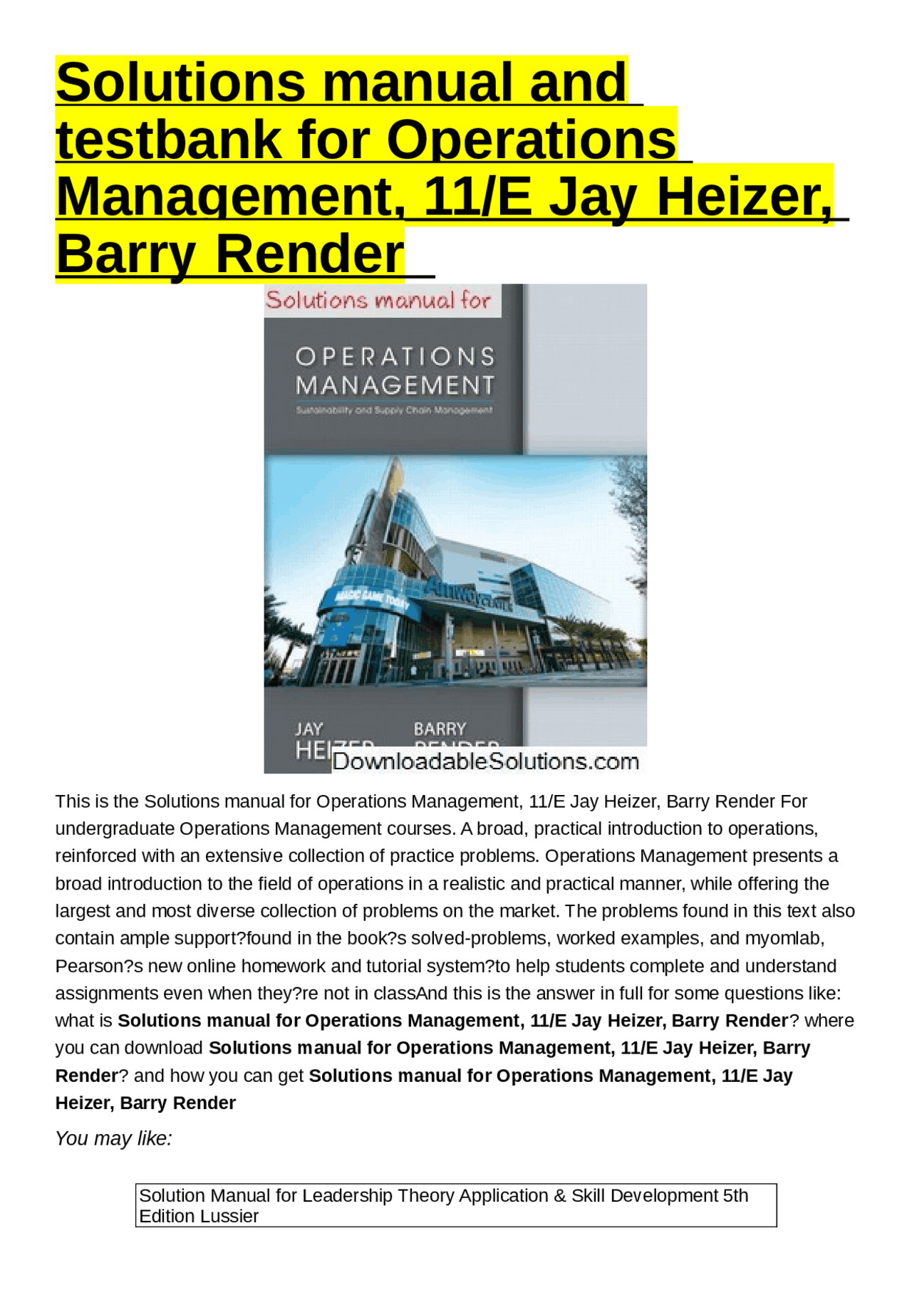 Solutions manual and testbank for Operations Management, 11 E Jay ...