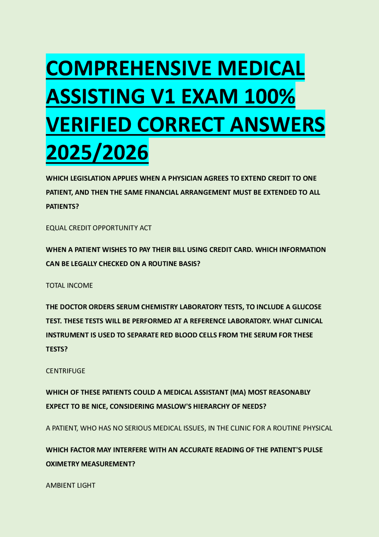 COMPREHENSIVE MEDICAL ASSISTING V1 EXAM 100% VERIFIED CORRECT ANSWERS ...