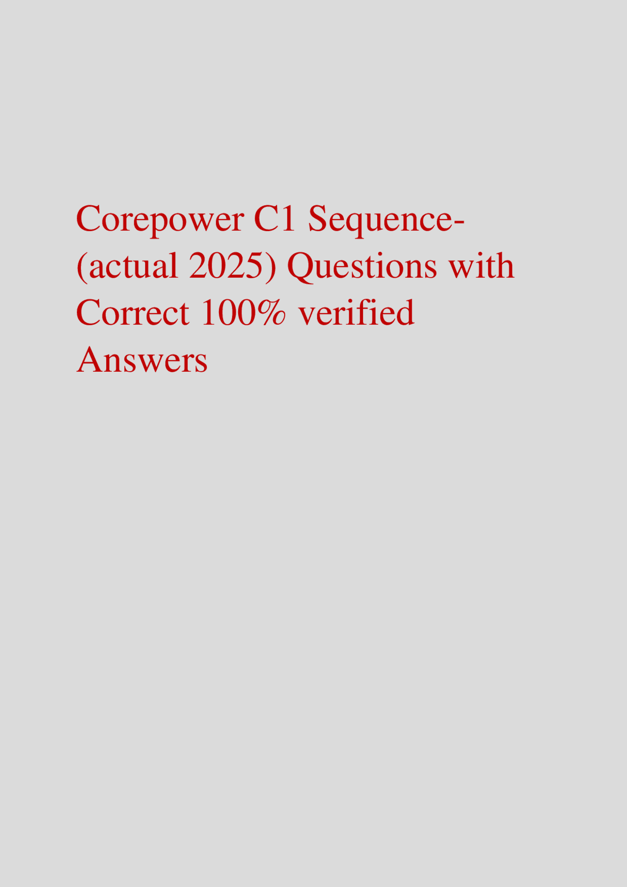 Corepower C1 Sequence Yoga Poses And Instructions With Answers Exams Health Sciences Docsity