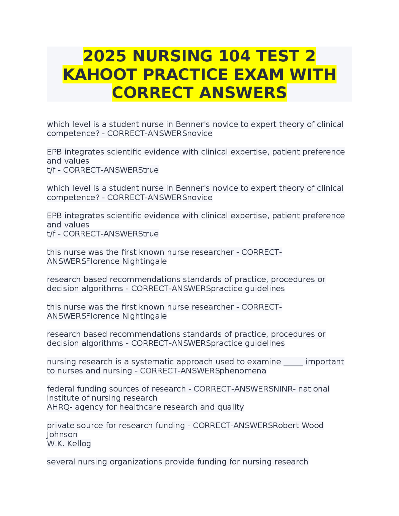 Nursing 104 Test 2: Kahoot Practice Exam with Correct Answers | Exams ...