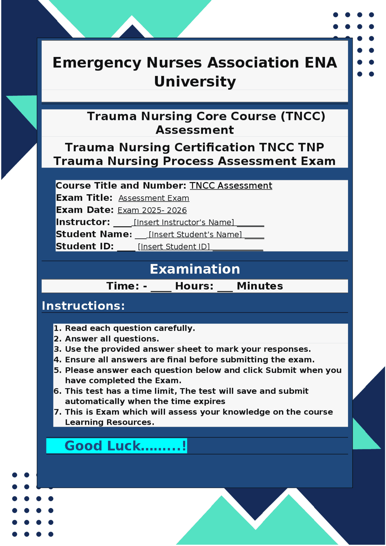Trauma Nursing Core Course (TNCC) Assessment Exam: Distributive Shock ...