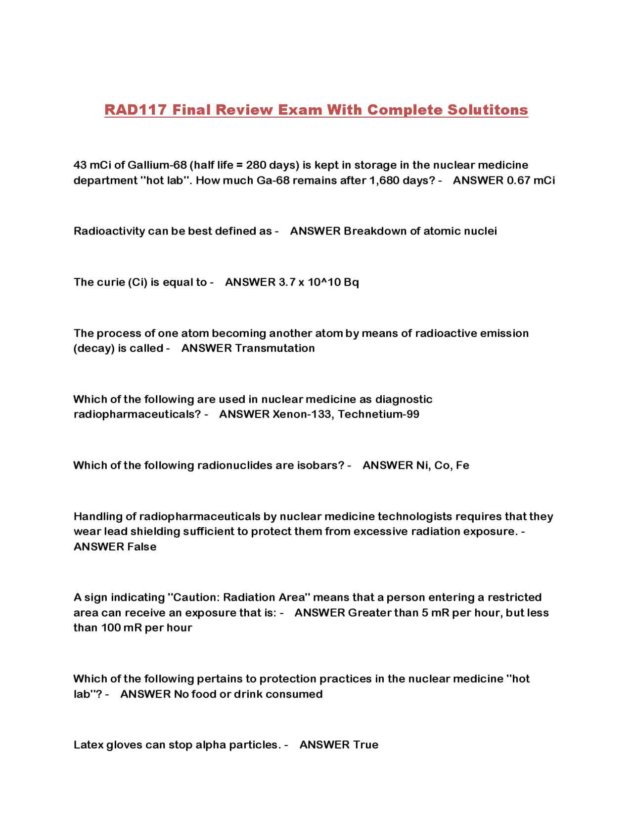 RAD117 Final Review Exam With Complete Solutions: Nuclear Medicine and ...