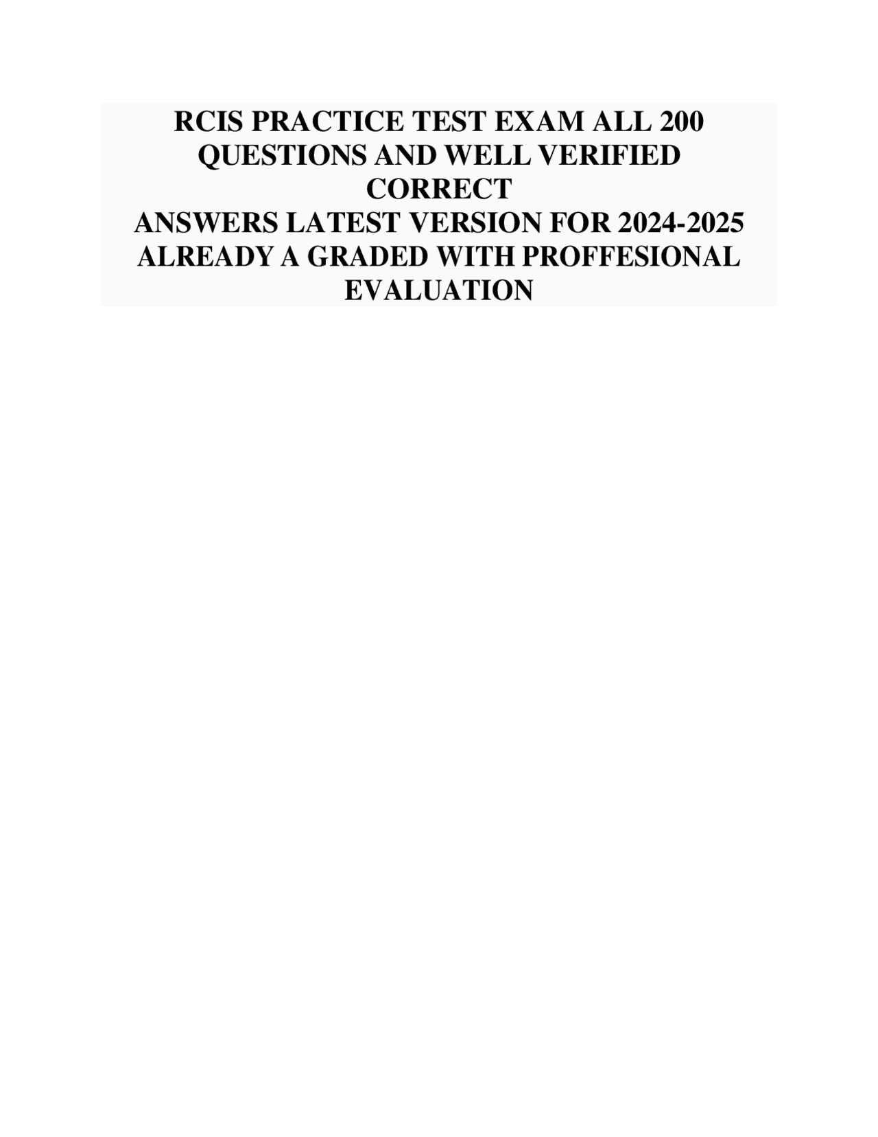 RCIS PRACTICE TEST EXAM ALL 200 QUESTIONS AND WELL VERIFIED CORRECT ...