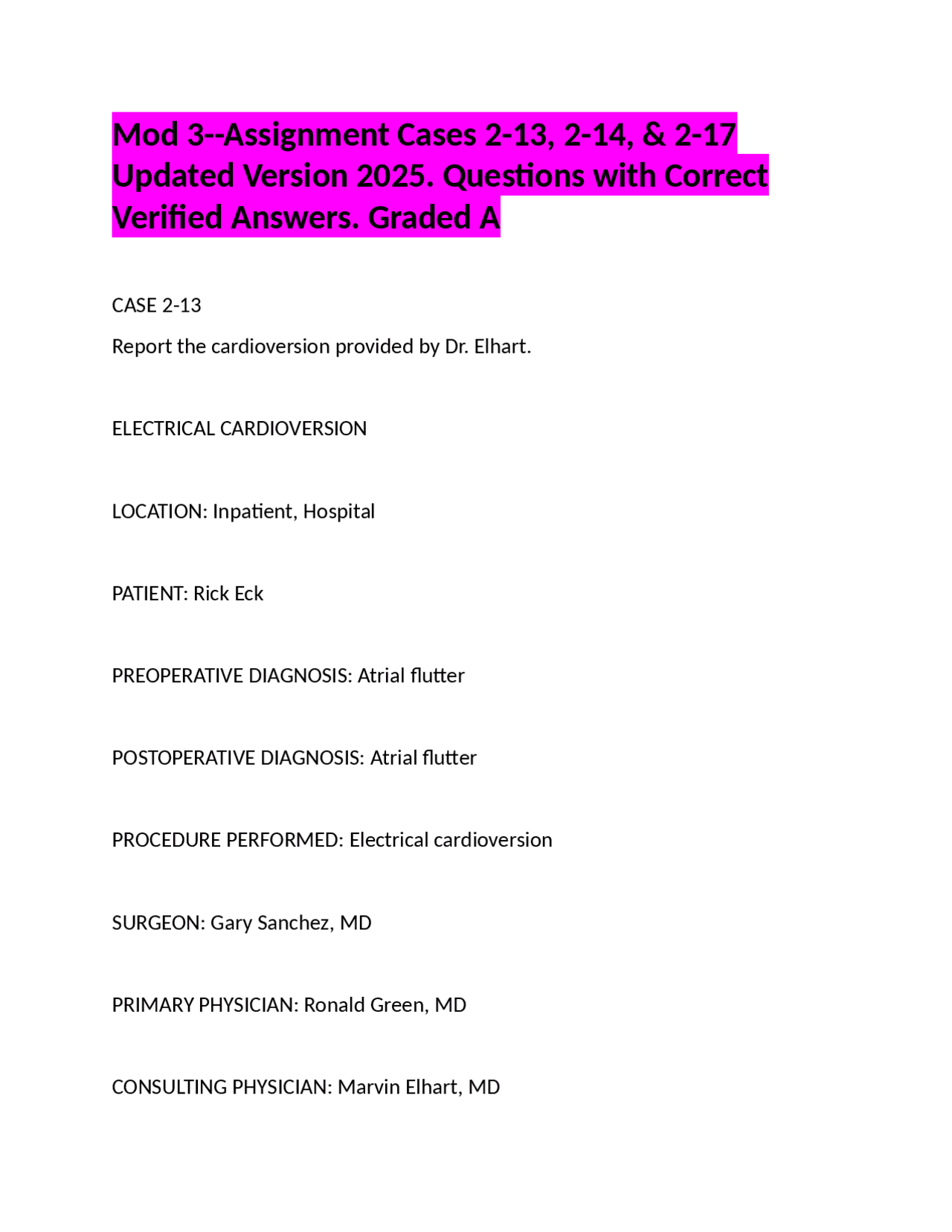 Mod 3--Assignment Cases 2-13, 2-14, & 2-17 Updated Version 2025 ...