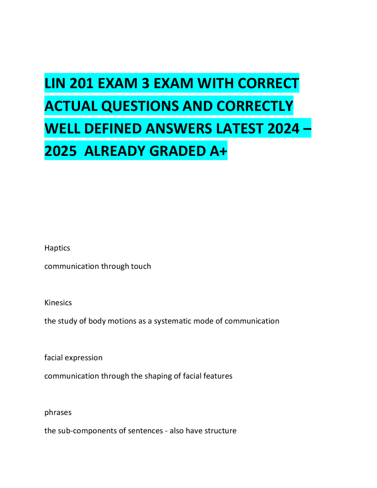 LIN 201 Exam 3: Language and Communication - Questions and Answers ...
