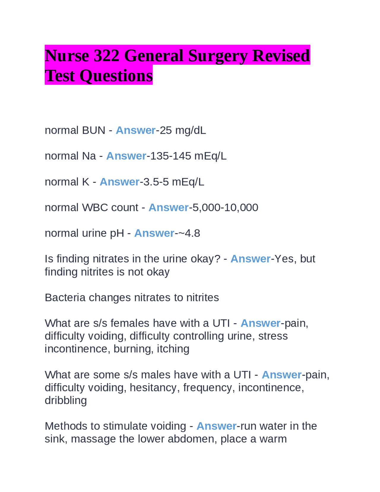 General Surgery Test Questions: Urinary Catheters, Wound Care, and ...