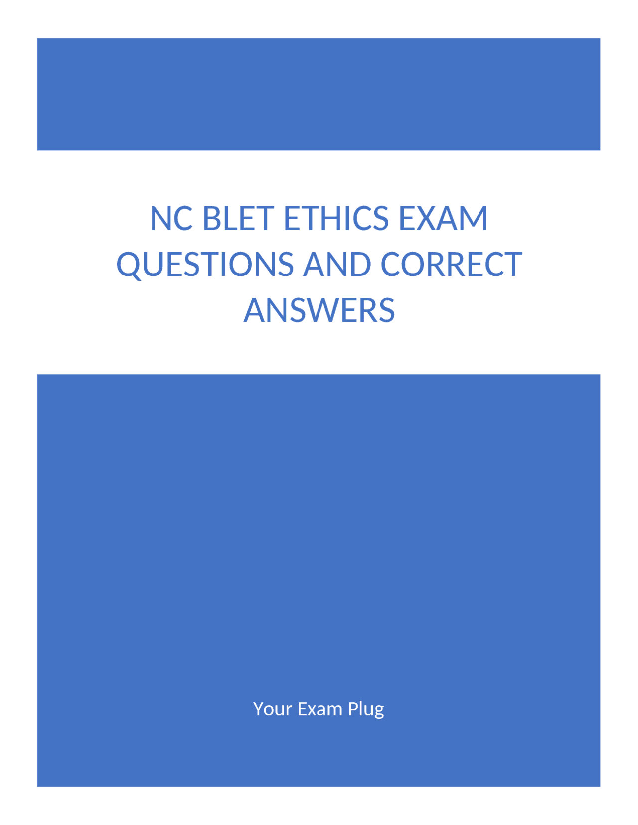 NC BLET Ethics Exam: Questions and Answers | Exams Nursing | Docsity