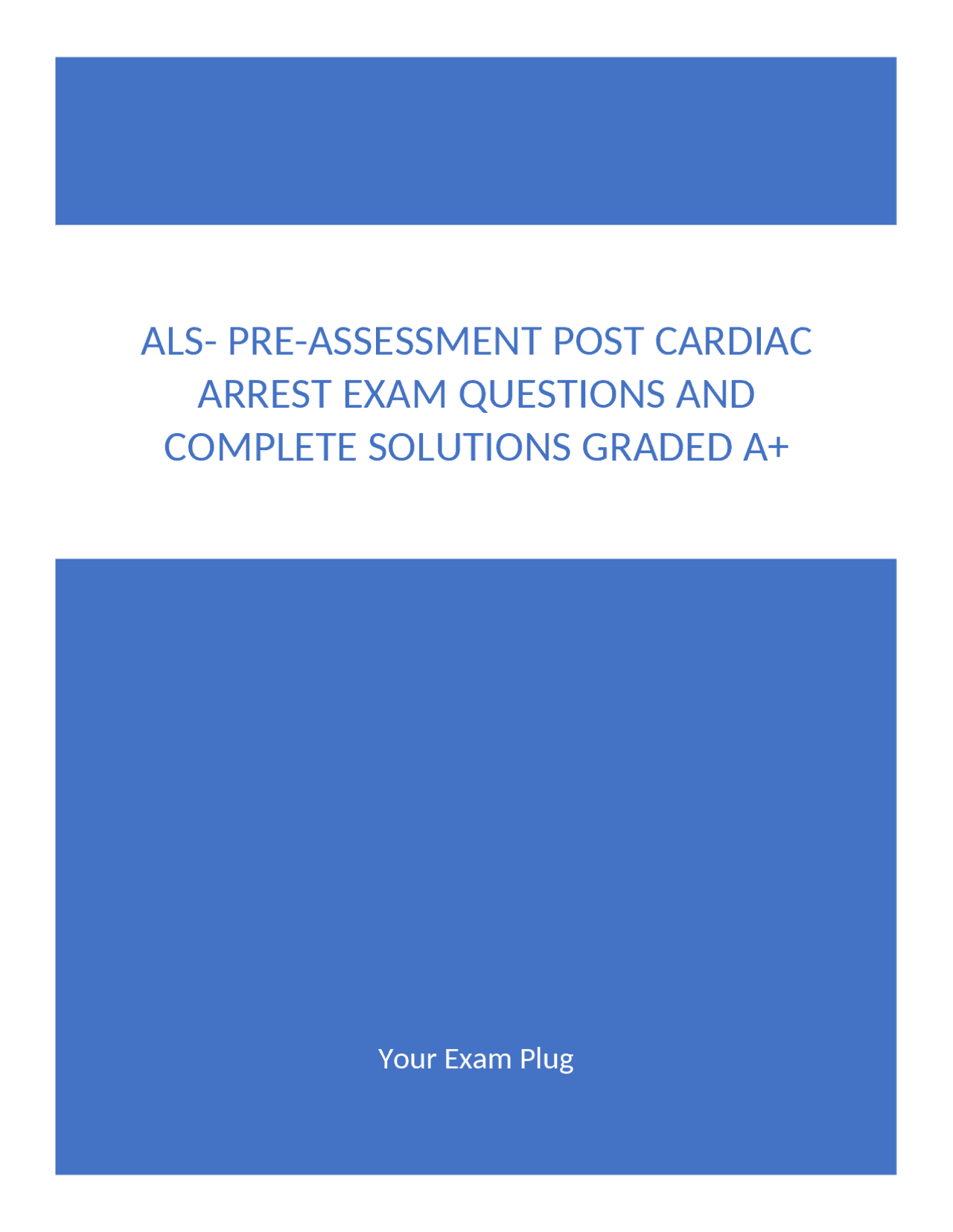 Cardiac Arrest: Pre-Assessment Post Cardiac Arrest Exam Questions and ...