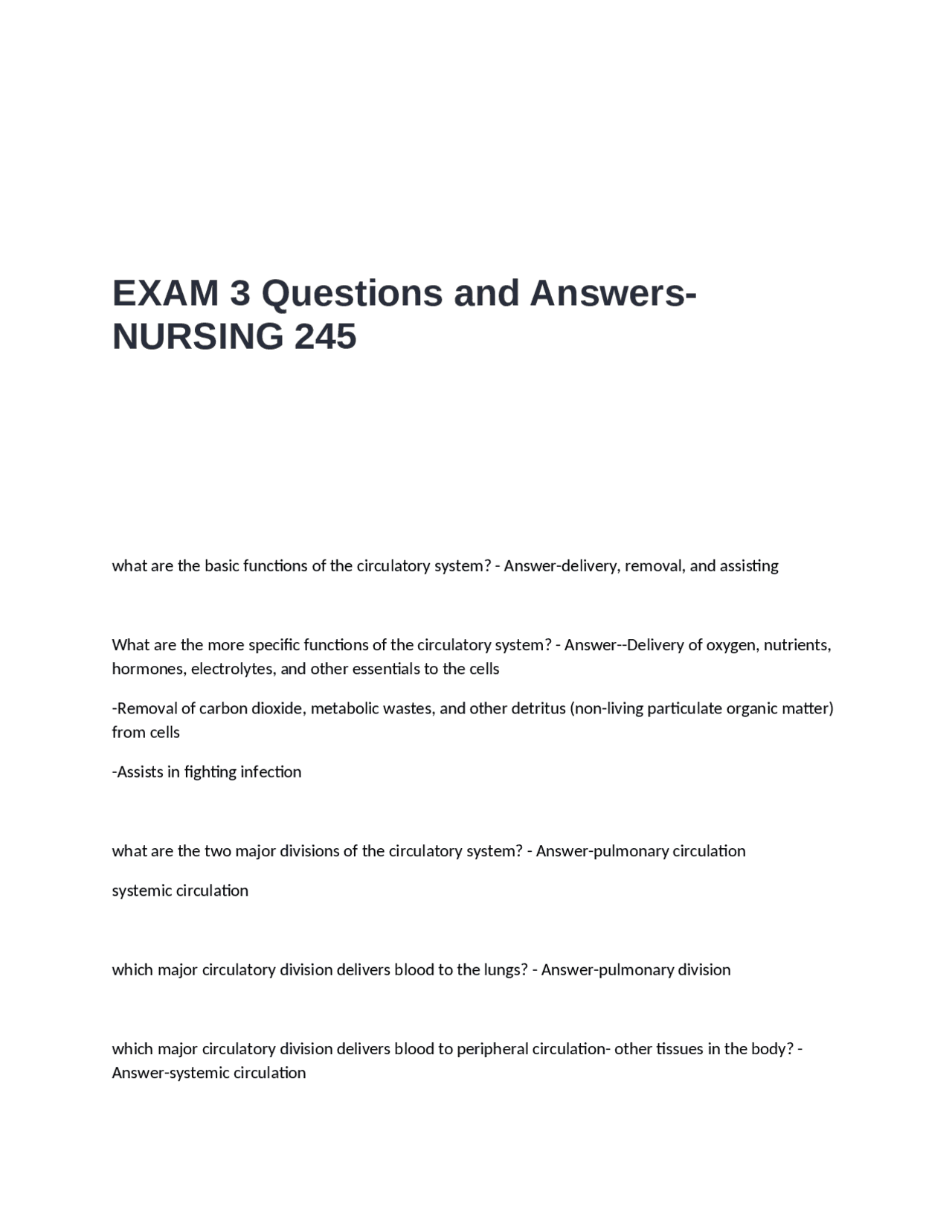 Circulatory System: Exam 3 Questions and Answers for NURSING 245 ...