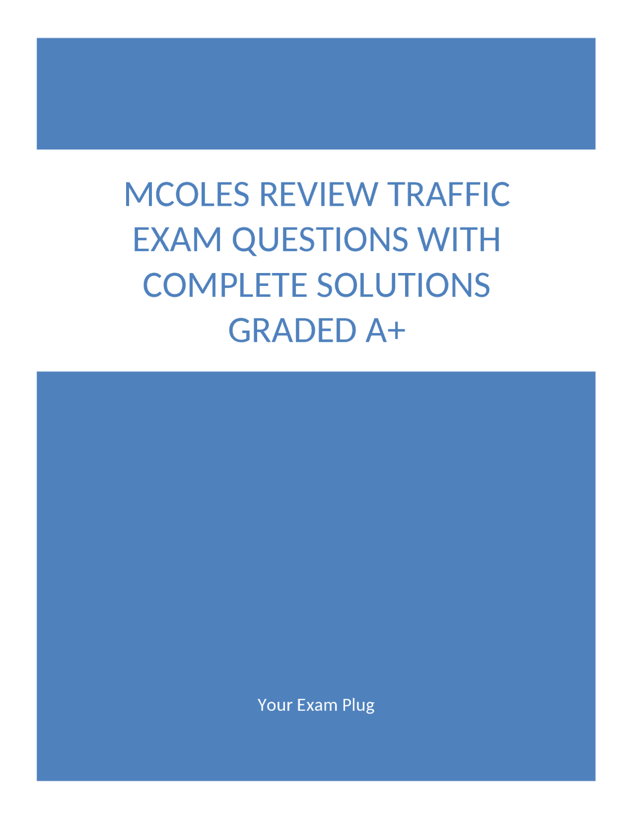 MCOLES Review Traffic Exam Questions and Answers | Exams Law | Docsity