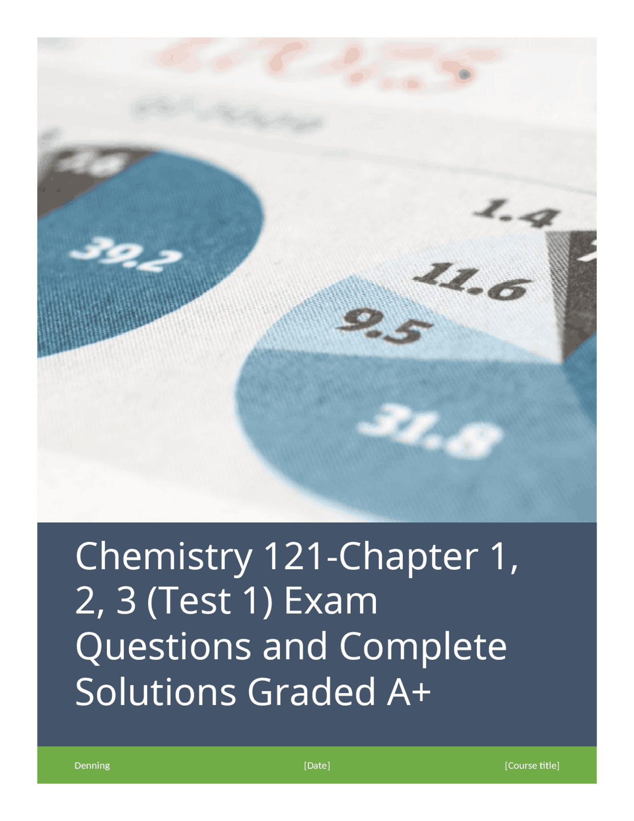 Chemistry 121-Chapter 1, 2, 3 (Test 1) Exam Questions and Complete ...