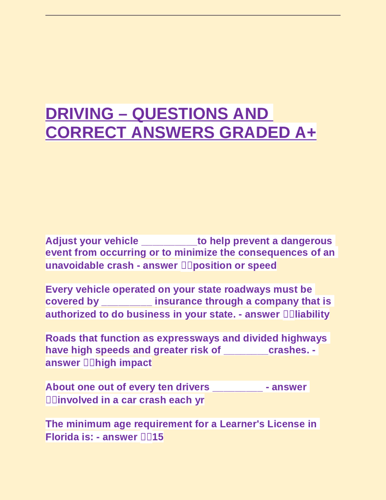 DRIVING – QUESTIONS AND CORRECT ANSWERS GRADED A+.docx | Exams Nursing ...