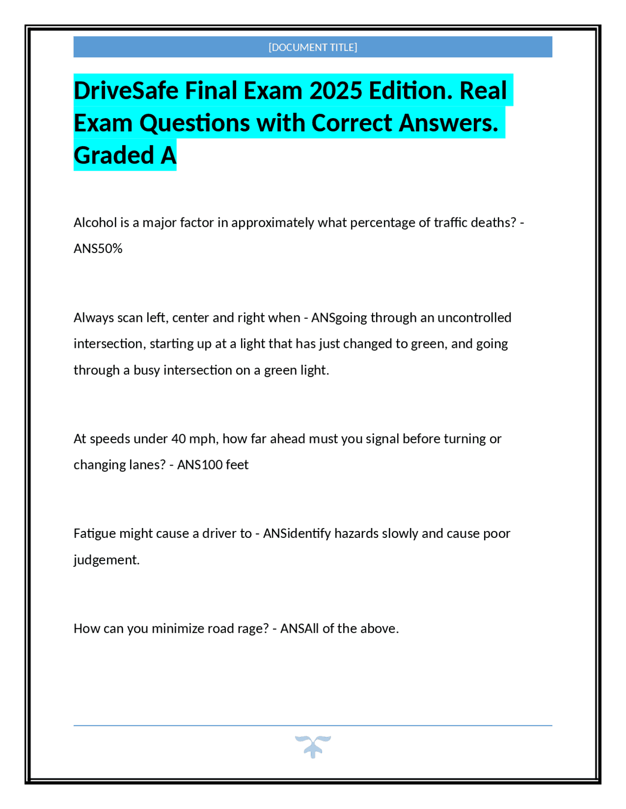 DriveSafe Final Exam 2025 Edition. Real Exam Questions with Correct ...