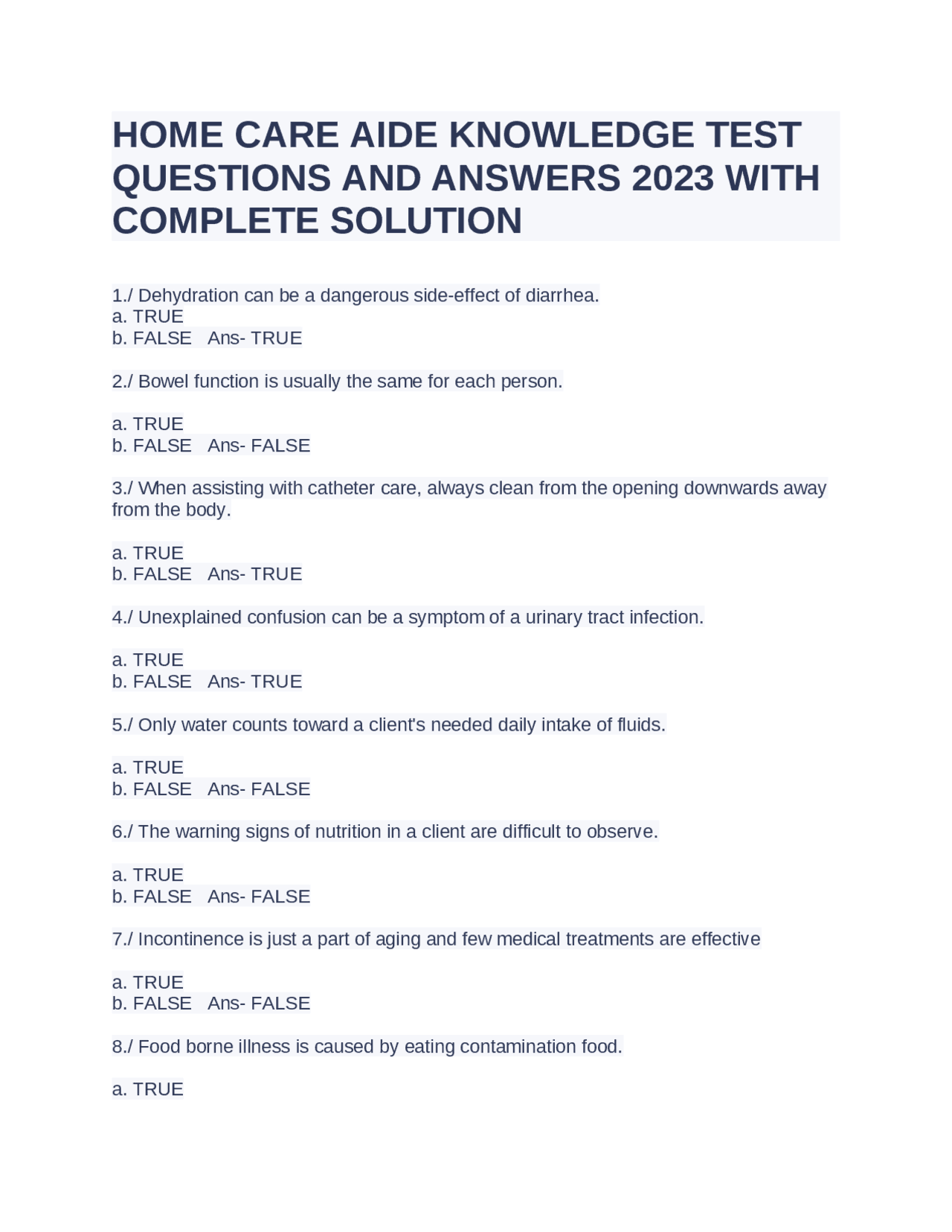 HOME CARE AIDE KNOWLEDGE TEST QUESTIONS AND ANSWERS 2023 WITH COMPLETE ...