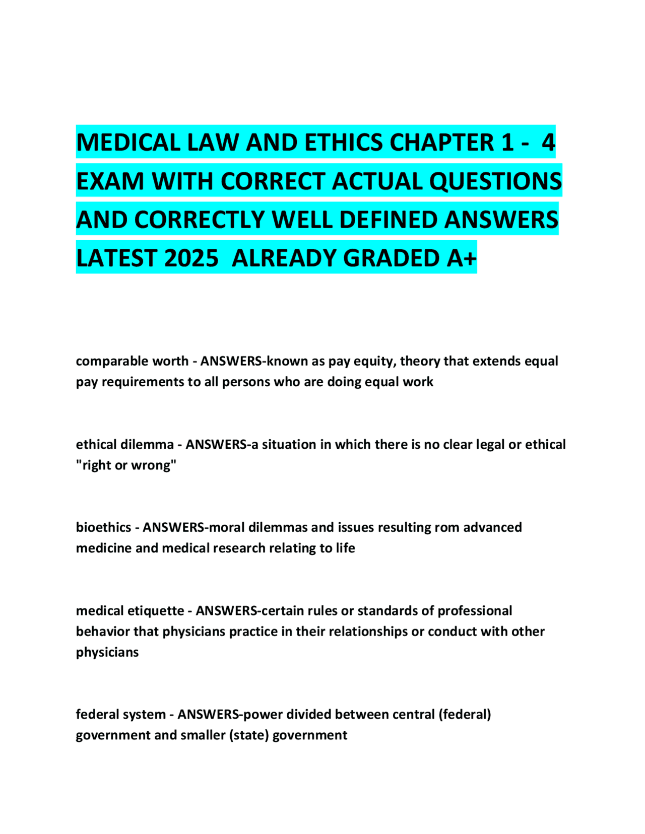 MEDICAL LAW AND ETHICS CHAPTER 1 - 4 EXAM WITH CORRECT ACTUAL QUESTIONS ...